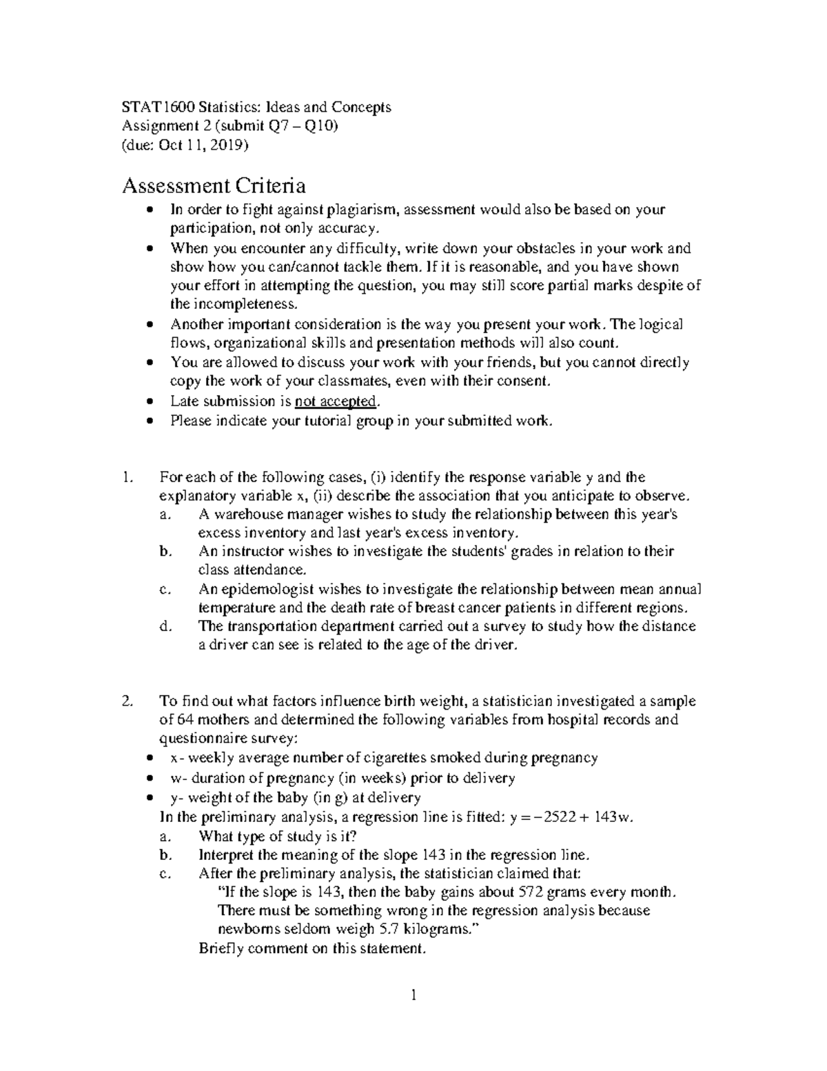 STAT 1600 Assignment 2 - STAT1600 Statistics: Ideas and Concepts Assignment 2 (submit Q7 – Q10 ...