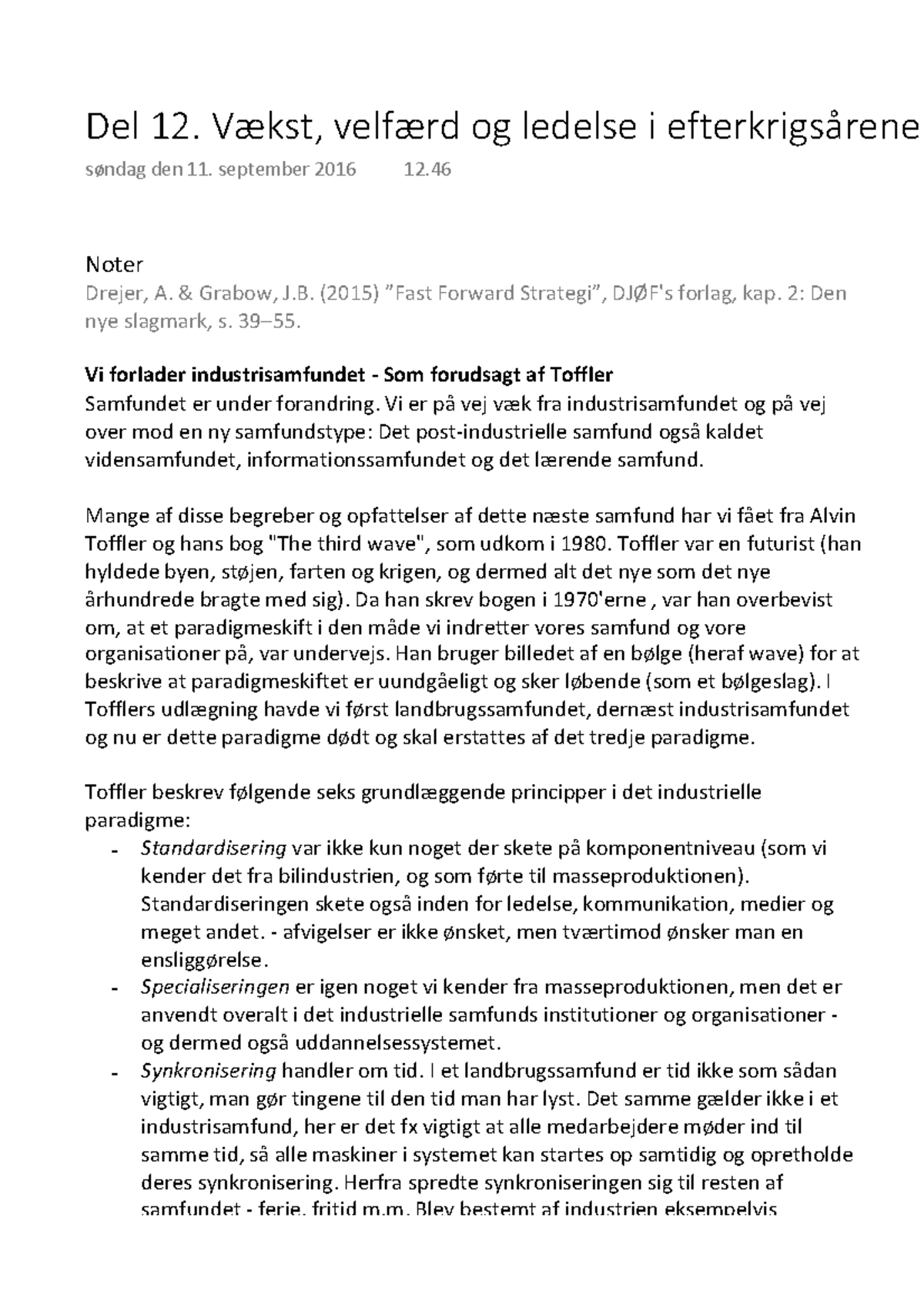 Vækst, velfærd og ledelse i efterkrigsårene - Warning: TT: undefined function: 32 Noter Drejer ...