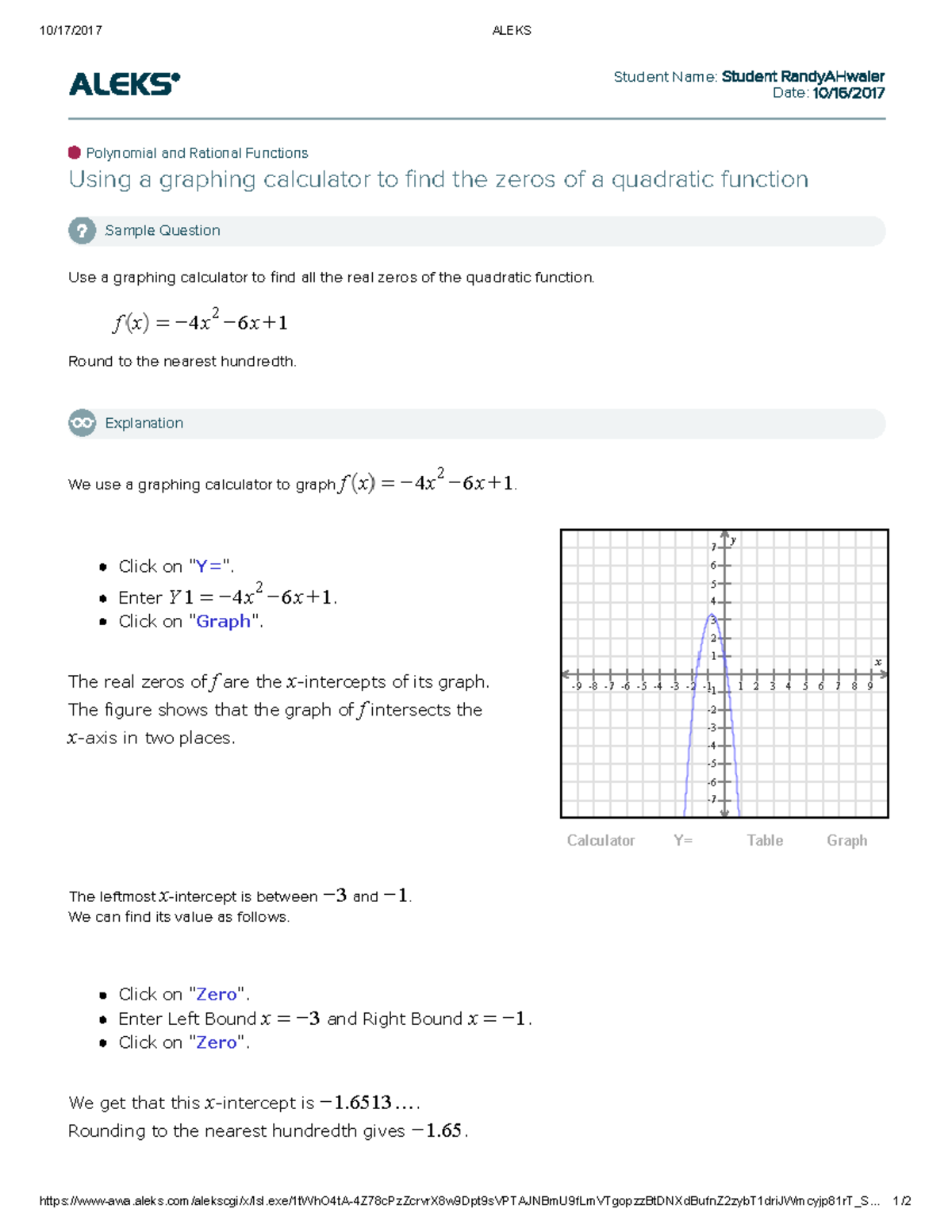Using a graphing calculator to find the zeros of a quadratic function ...