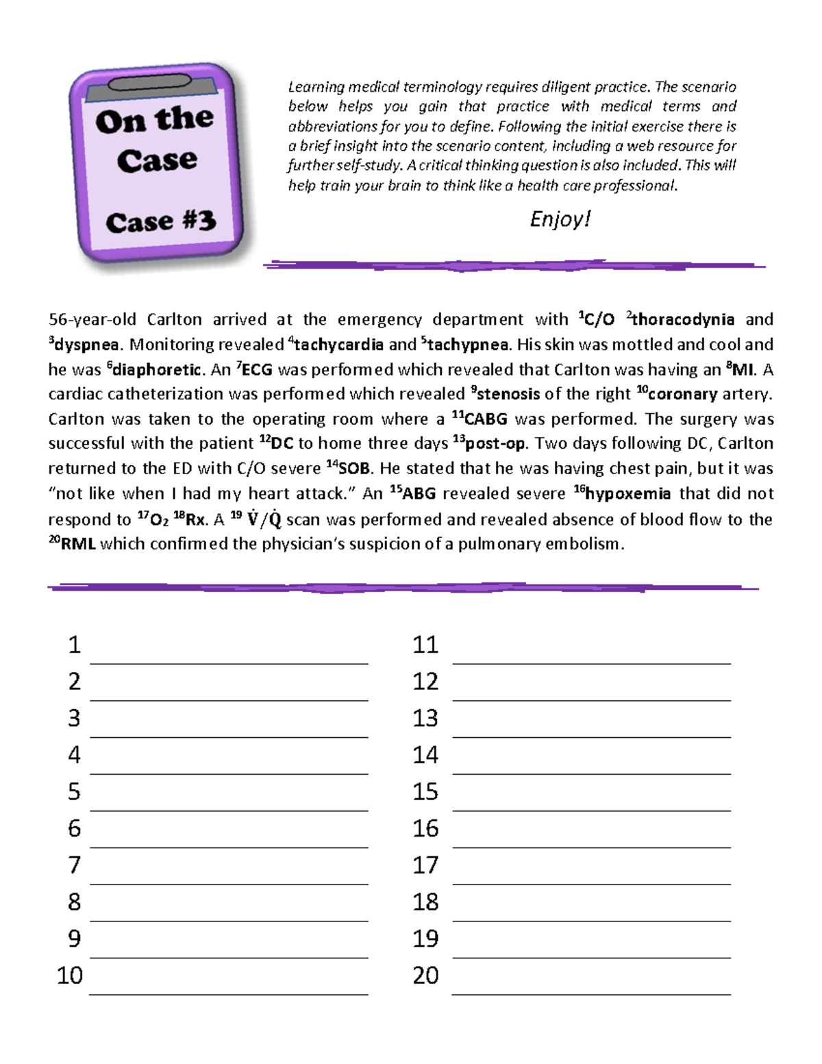 Onthe Case Scenariosin Medical Terminology Case 3-1 - 56 - year-old ...