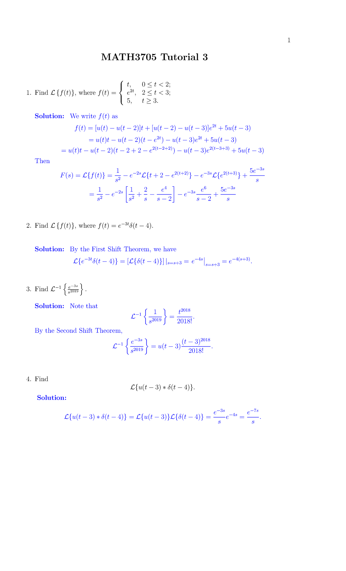 3705tut3-sol - Tutorial 3 - 1 MATH3705 Tutorial 3 FindL {f(t)}, wheref ...