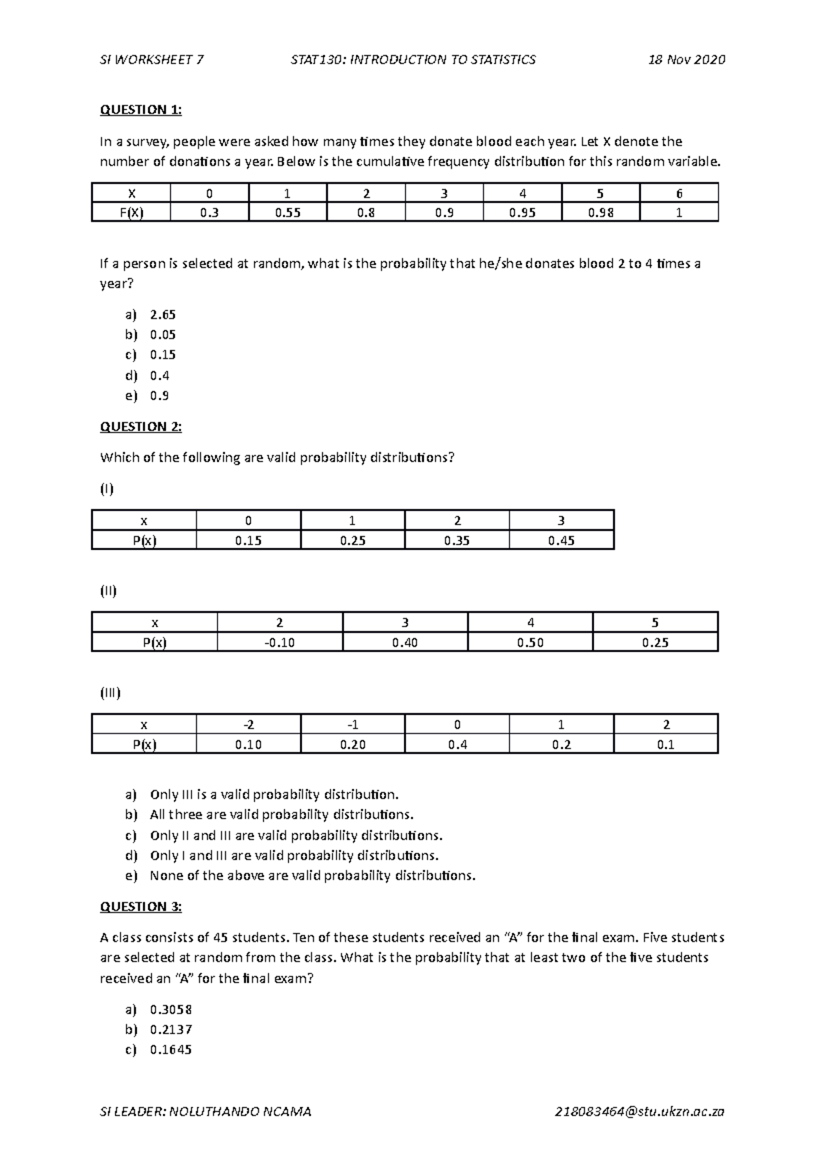 STAT130 TEST 3 Revision Worksheet - QUESTION 1: In a survey, people ...