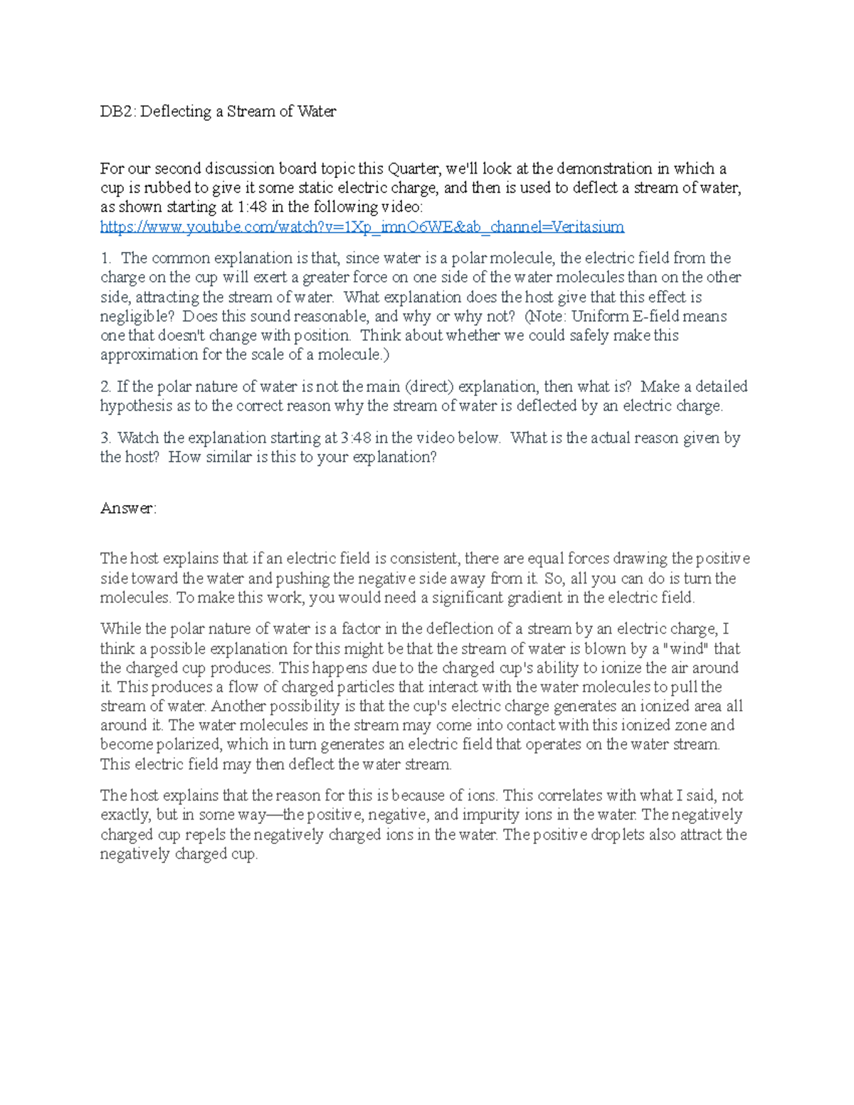 DB2 - physics - Discussion post two with my answers 20/20 - DB2 ...