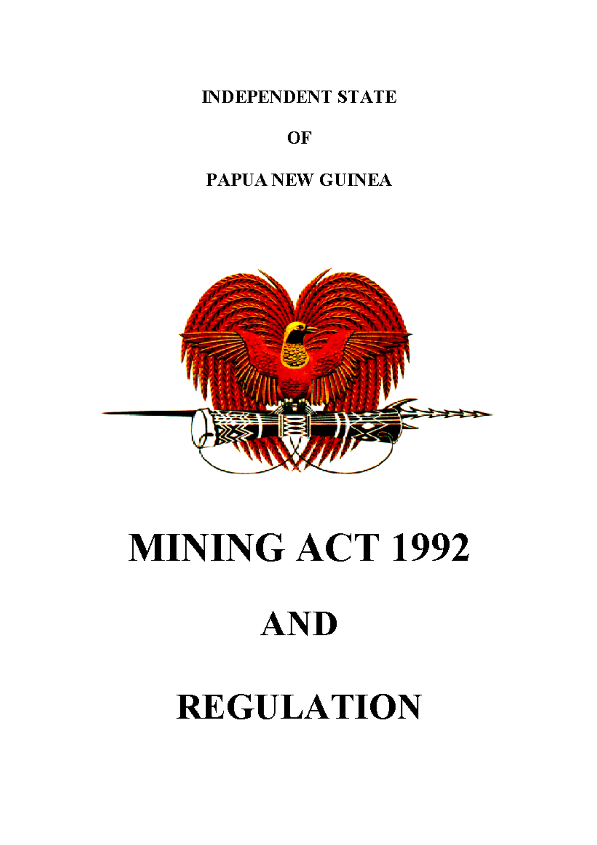 Mining ACT 1992 - Legislation Provisions regulating the Minerals mines ...