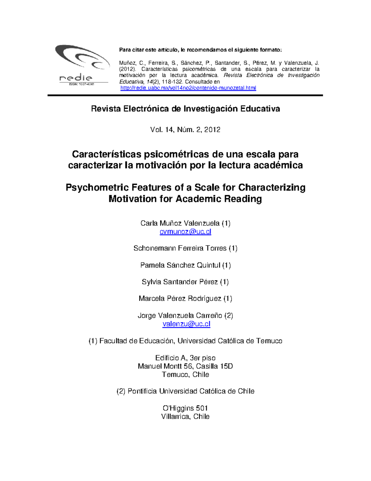 Características psicométricas de una escala para caracterizar la motivación por la lectura ...