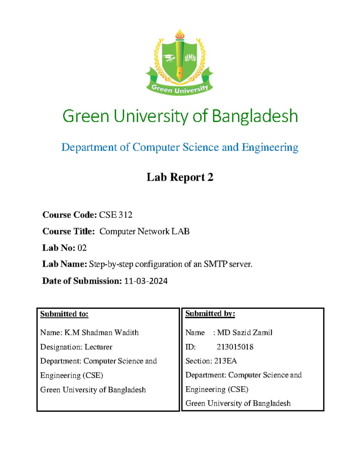 213015018 networking lab 2 - Submitted to: Name: K Shadman Wadith Designation: Lecturer ...