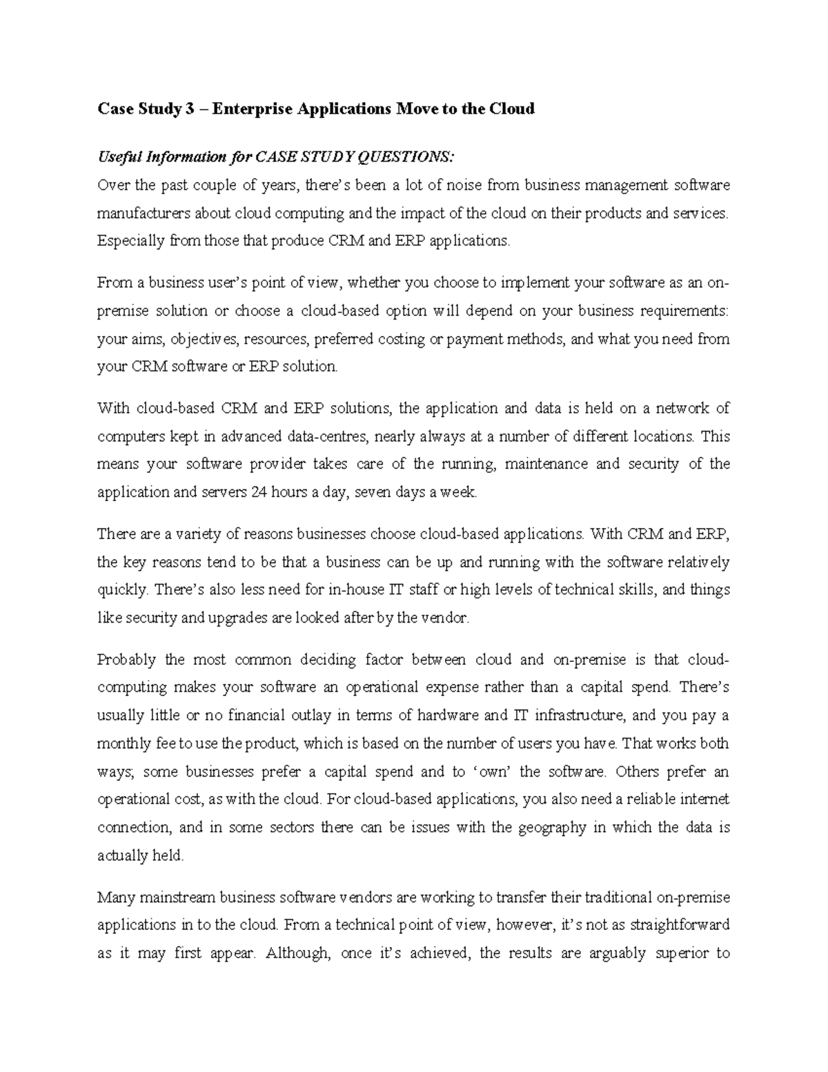 MIS Unit 3 Case Study 1 - Case Study 3 – Enterprise Applications Move ...