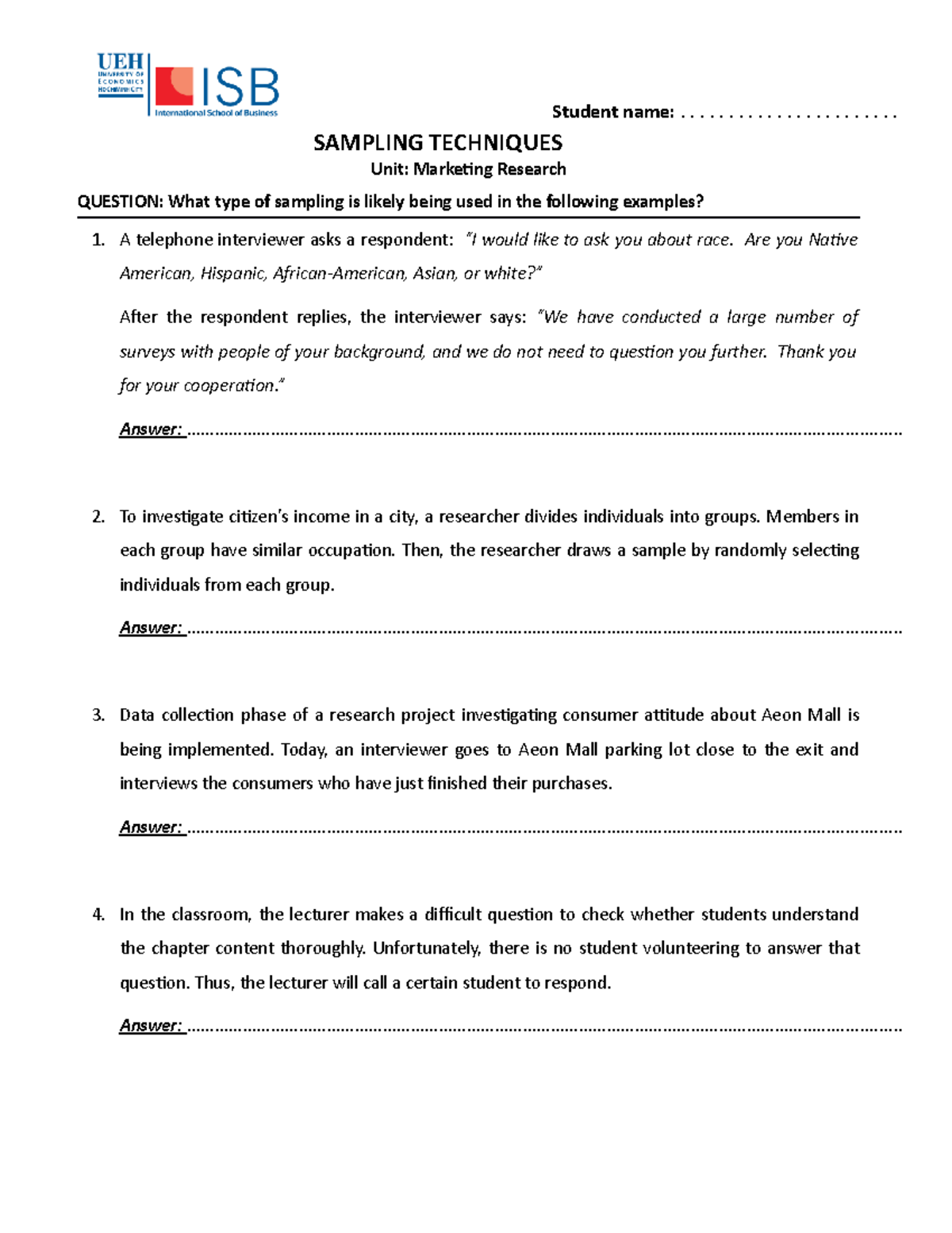 Sampling techniques example - Answer notes - Student name ...