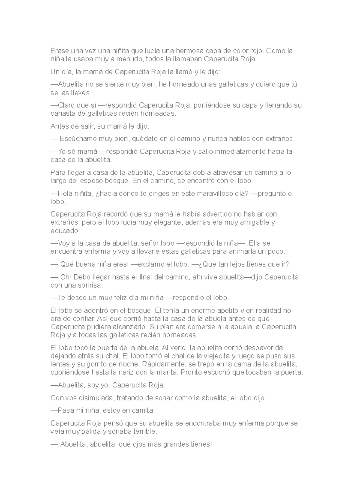 Caperucita ROJA - NECESARIO - Érase una vez una niñita que lucía una ...