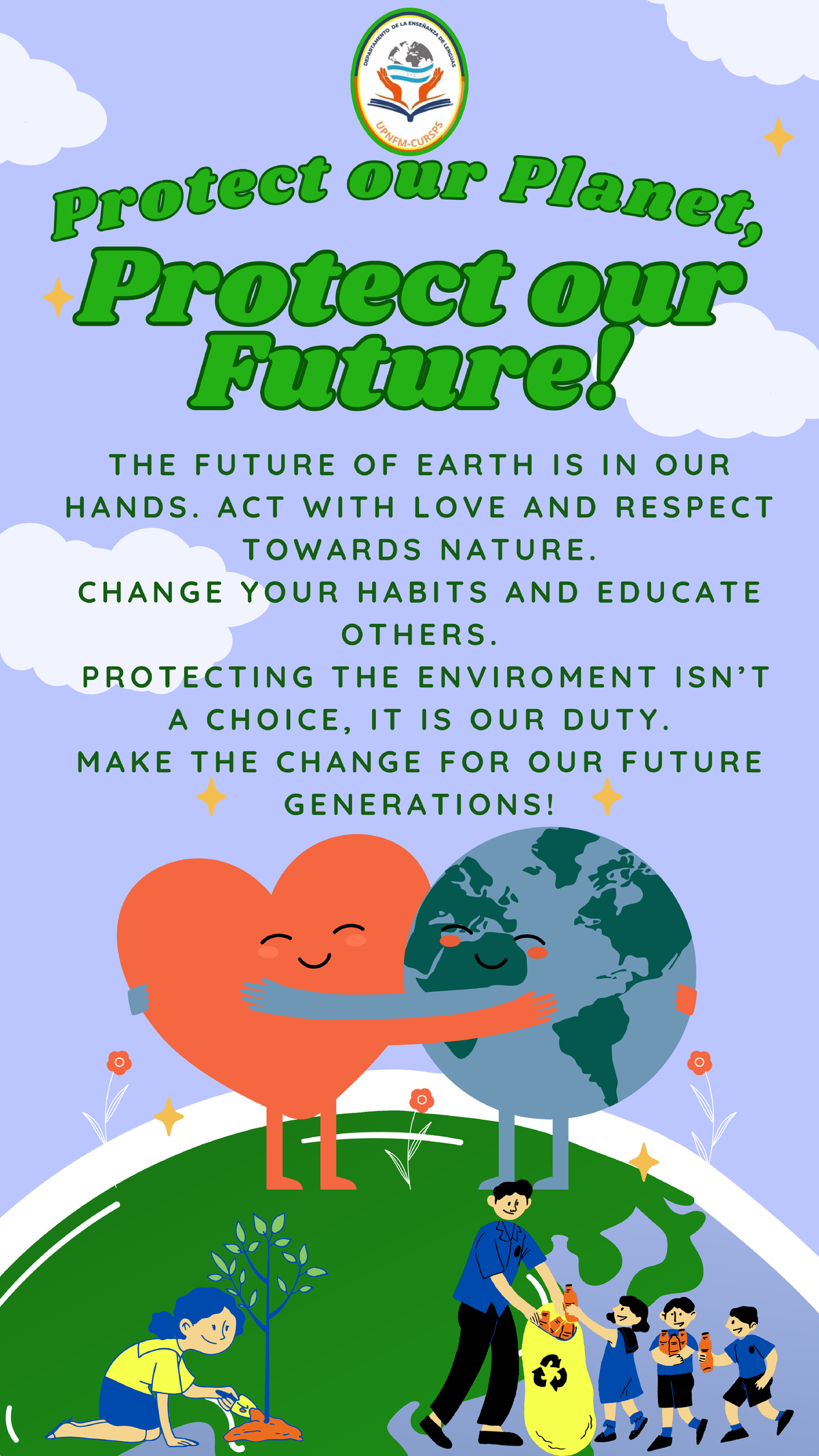 Poster Contest Official - protect our Planet, Protect our Future! THE ...