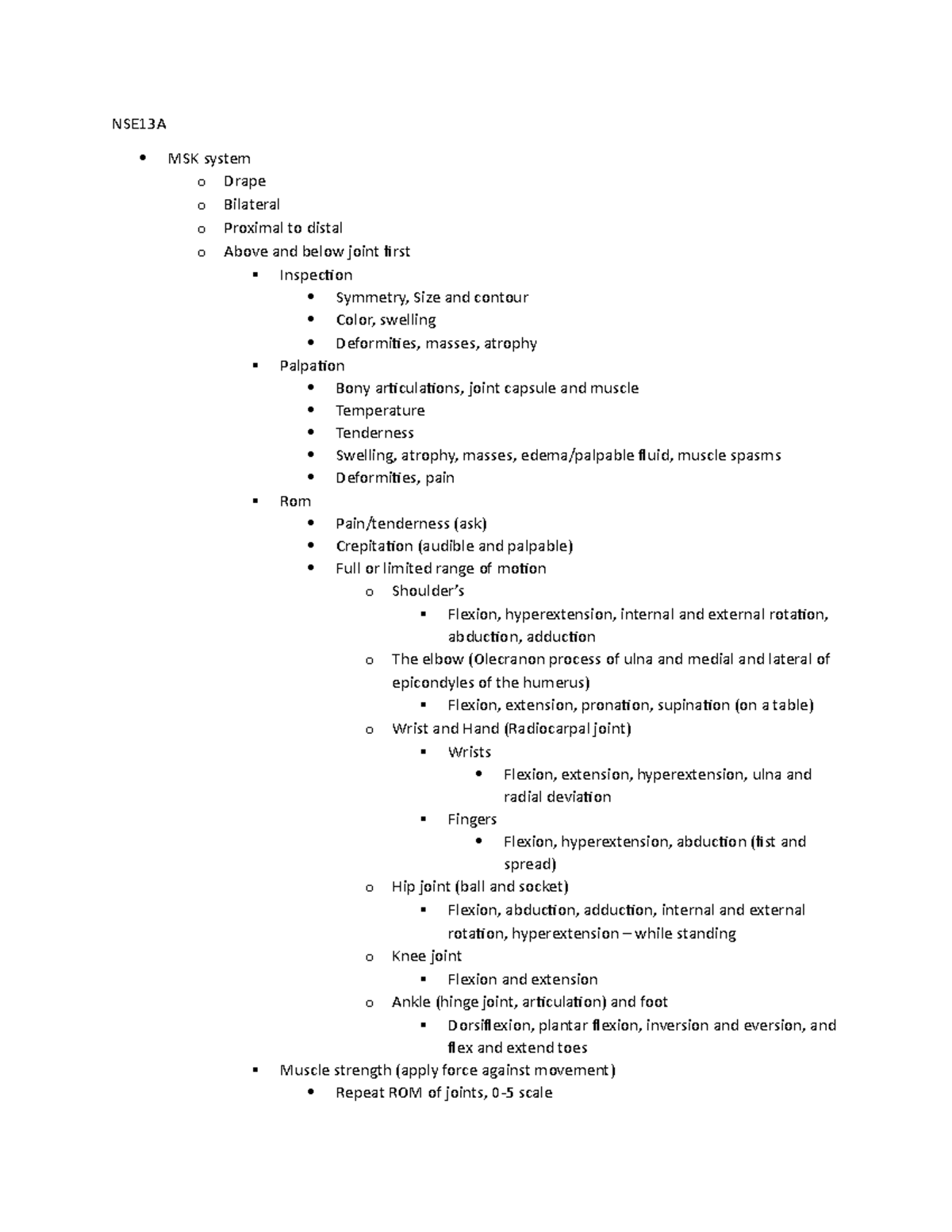 NSE13A - Lecture notes 1-8 - NSE13A MSK system o Drape o Bilateral o ...