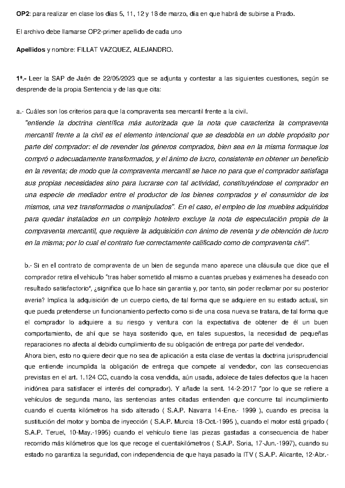 OP2- Fillat - practica - OP 2 : para realizar en clase los días 5, 11 ...