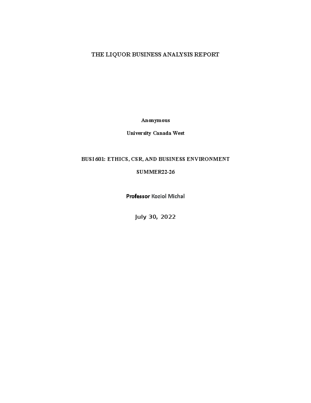 Nikesh-LQ Business, BUSI 601 Ethics - THE LIQUOR BUSINESS ANALYSIS ...
