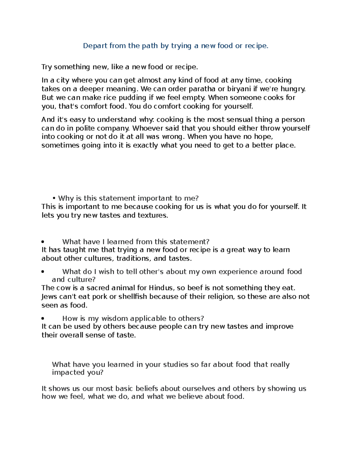 Assignment finished - useful - Depart from the path by trying a new ...