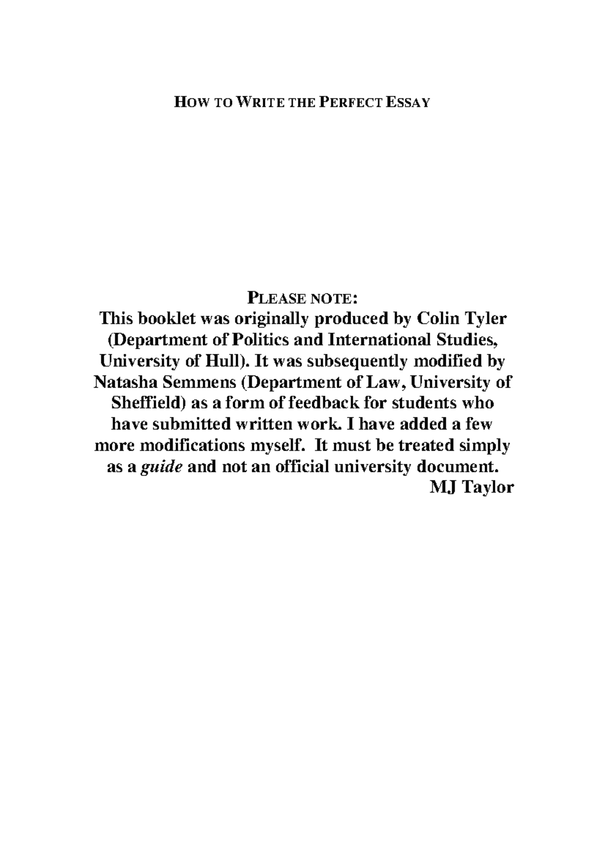 How to Write the Perfect Essay - HOW TO WRITE THE PERFECT ESSAY PLEASE ...