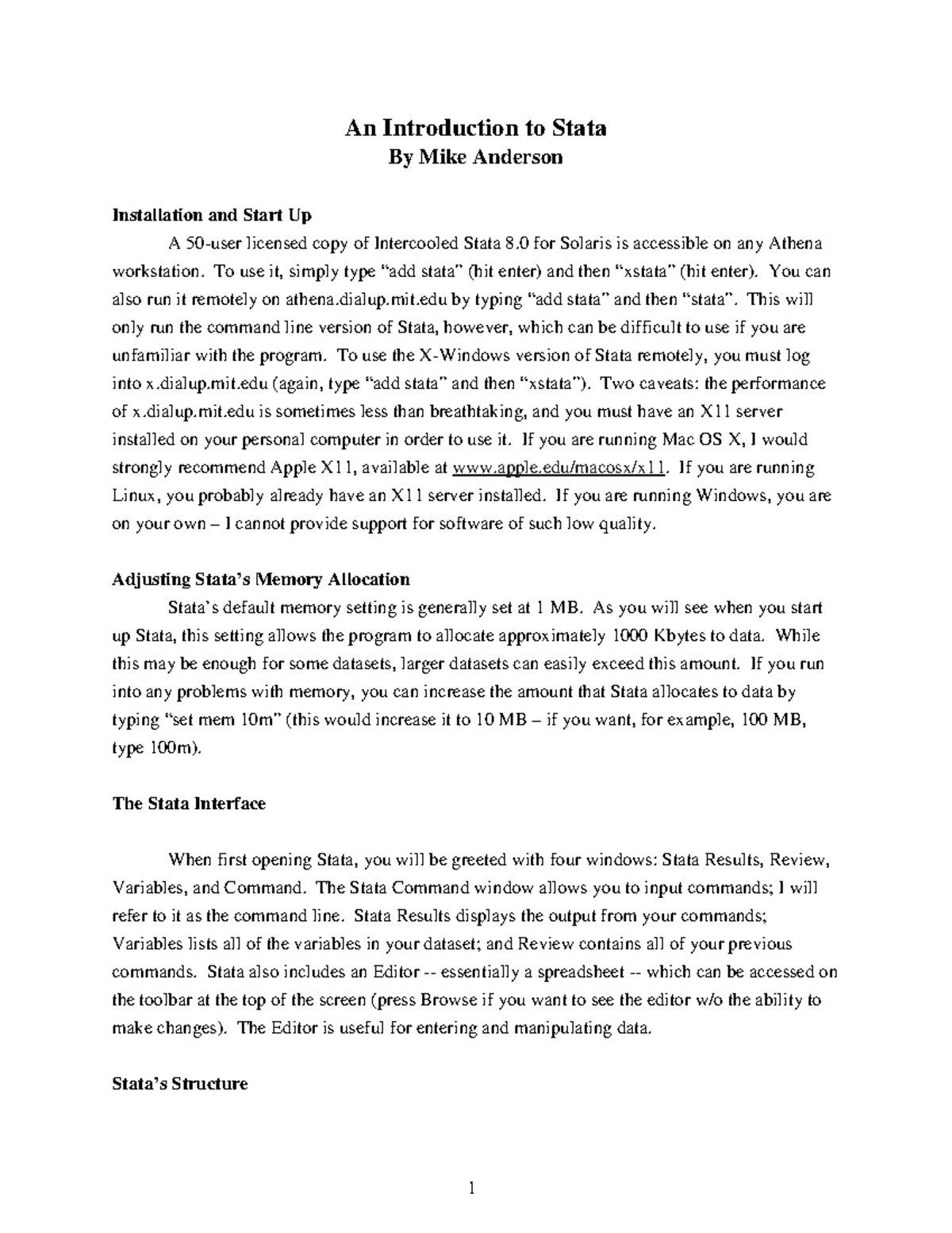 Introduction Stata notice - An Introduction to Stata By Mike Anderson Installation and Start Up ...