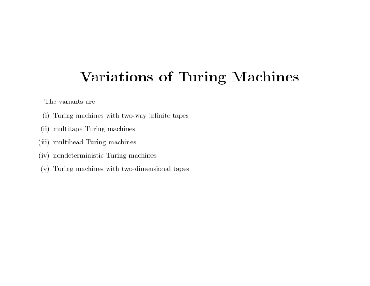 Variations of Turing Machines - computer science - Studocu