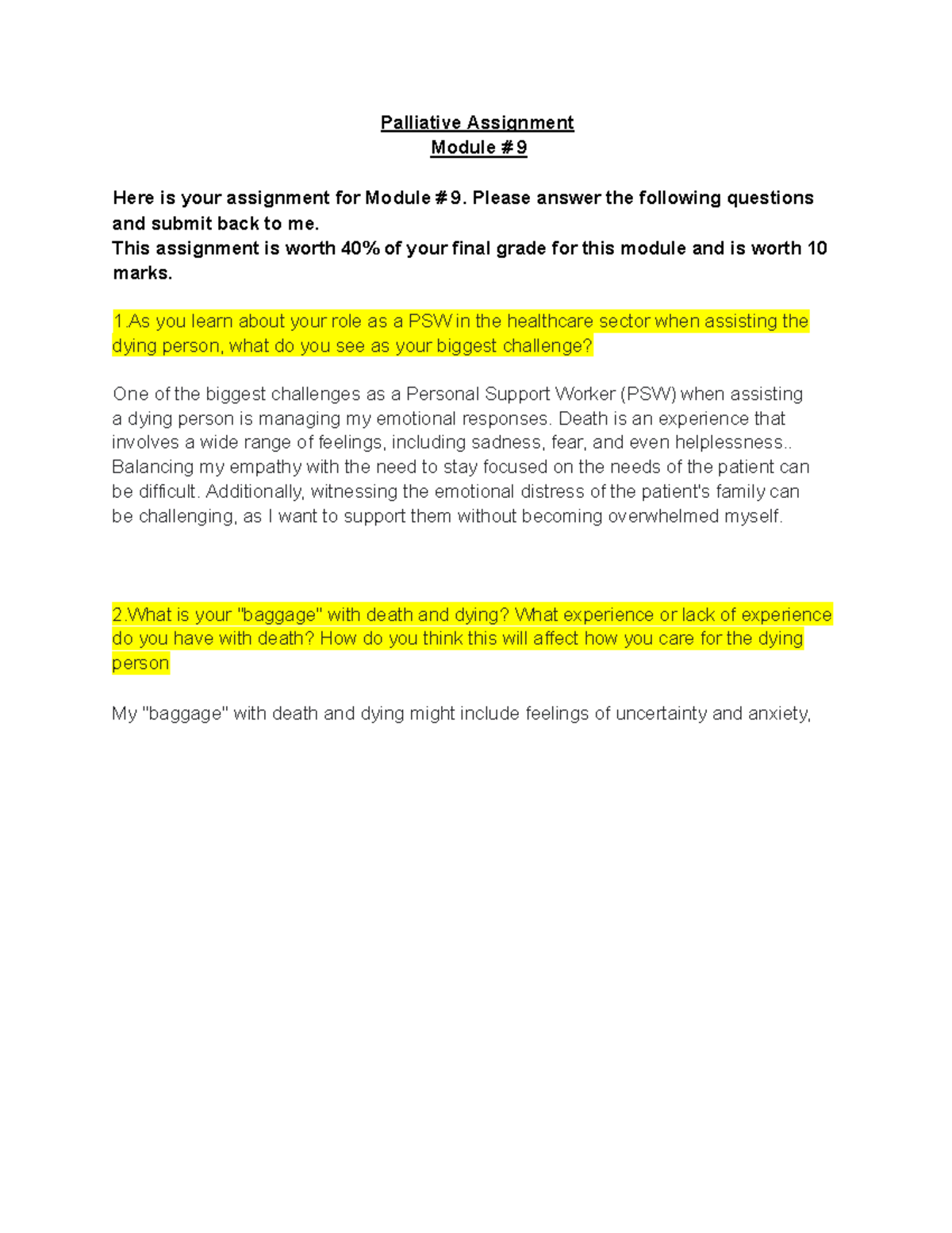 Palliative Assignment - Palliative Assignment Module # 9 Here is your ...