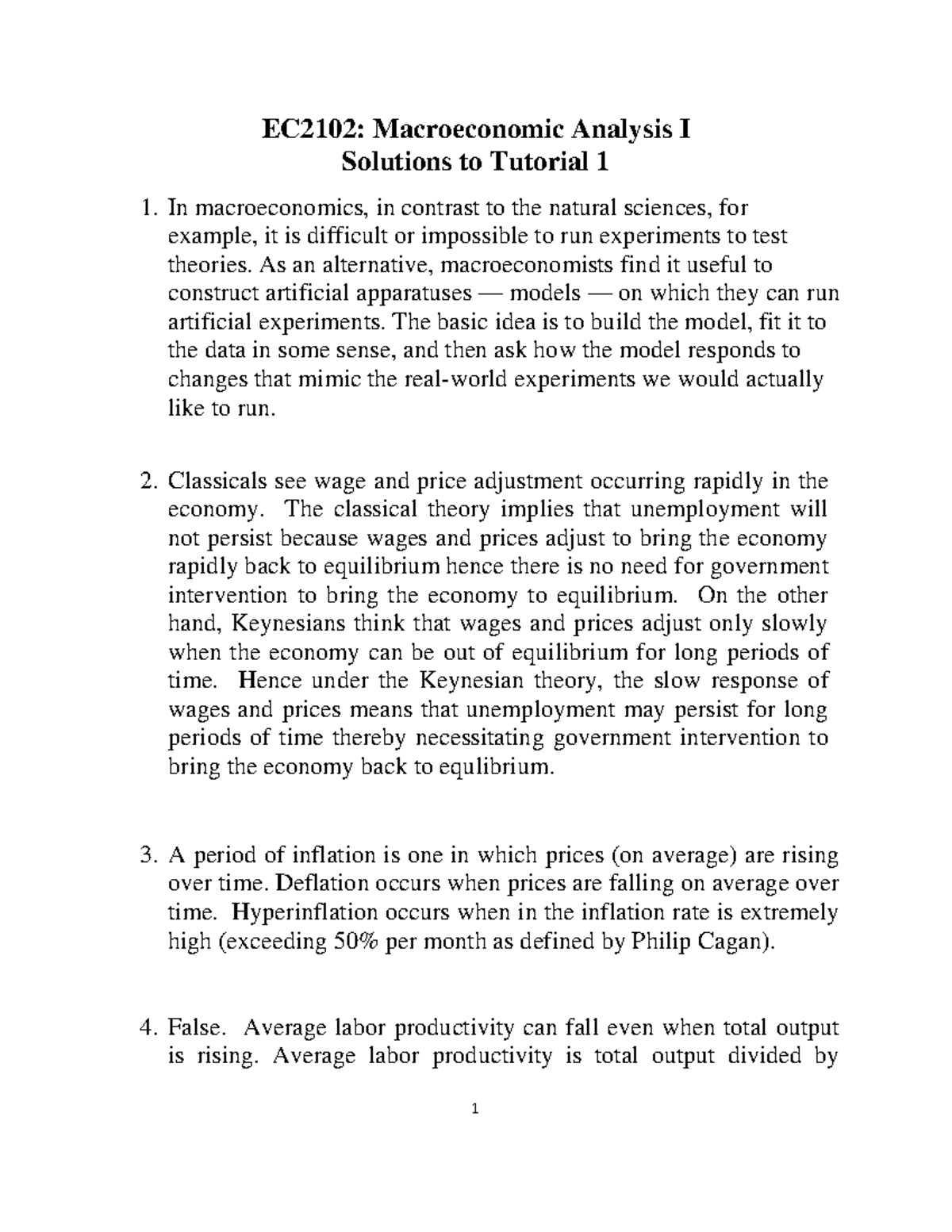 EC2102 - Tutorial 1 (Answers) - EC2102: Macroeconomic Analysis I Solutions to Tutorial 1 1. In ...