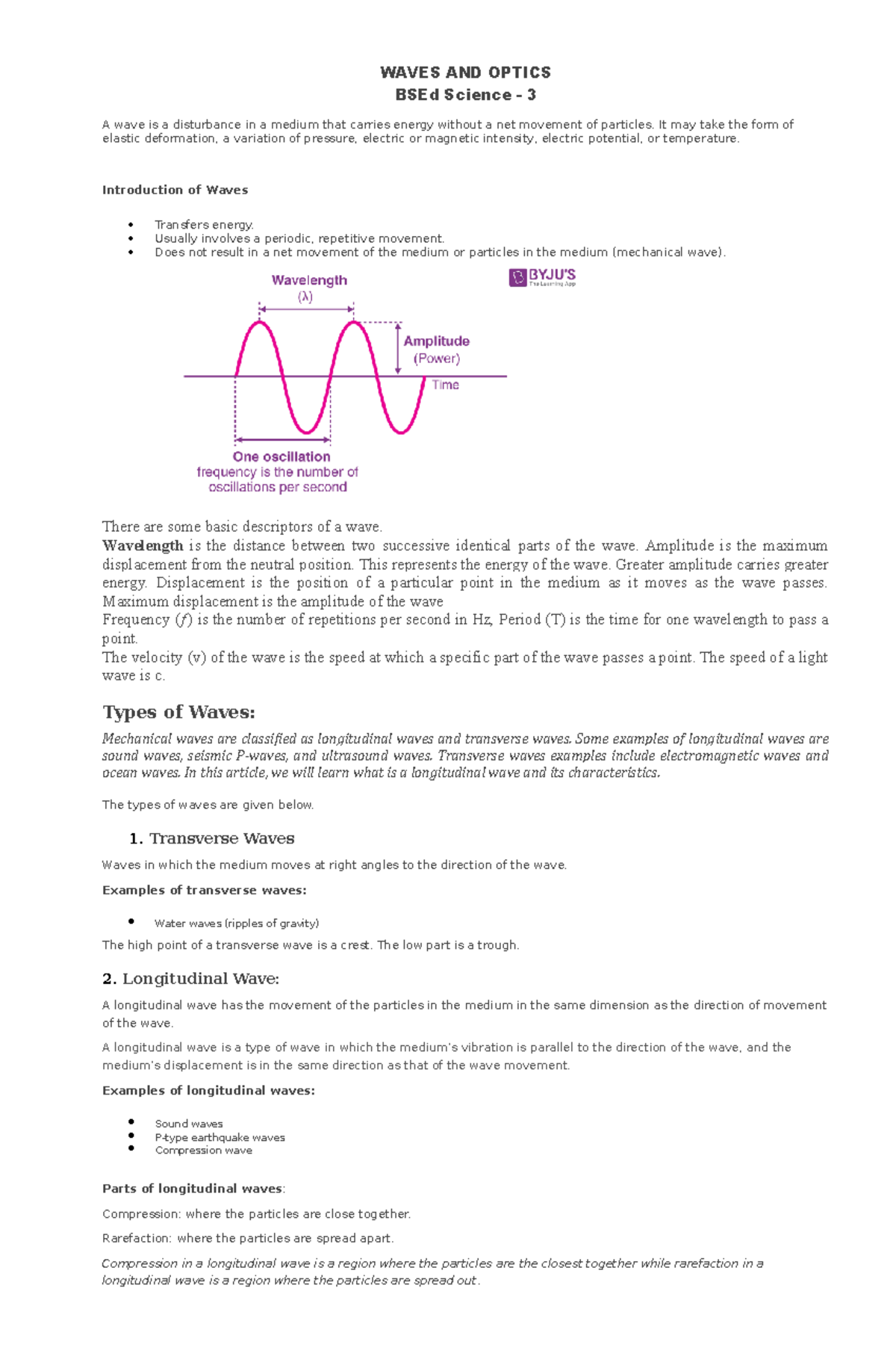 Introduction TO Waves - A wave is a disturbance in a medium that ...