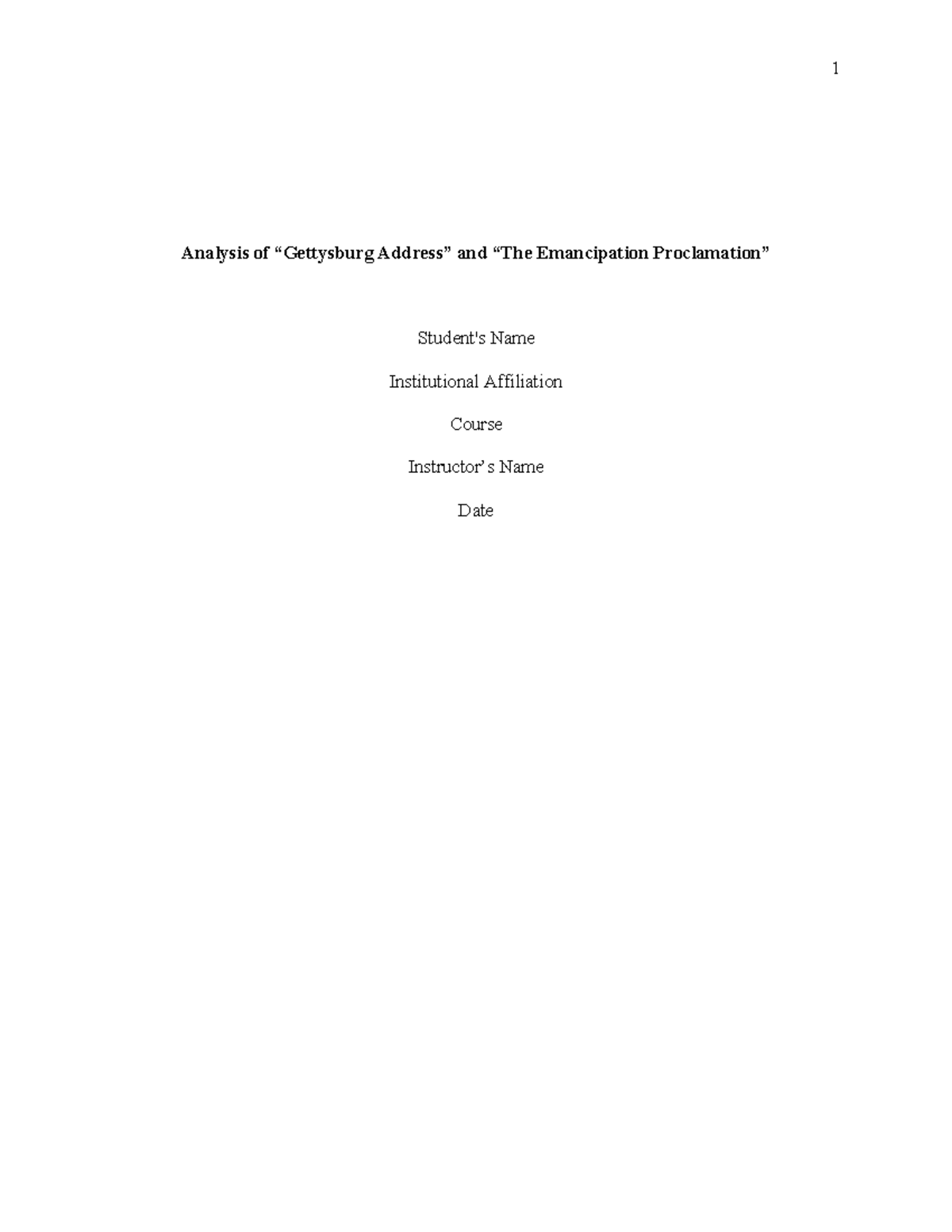 Analysis of “Gettysburg Address” and “The Emancipation Proclamation ...