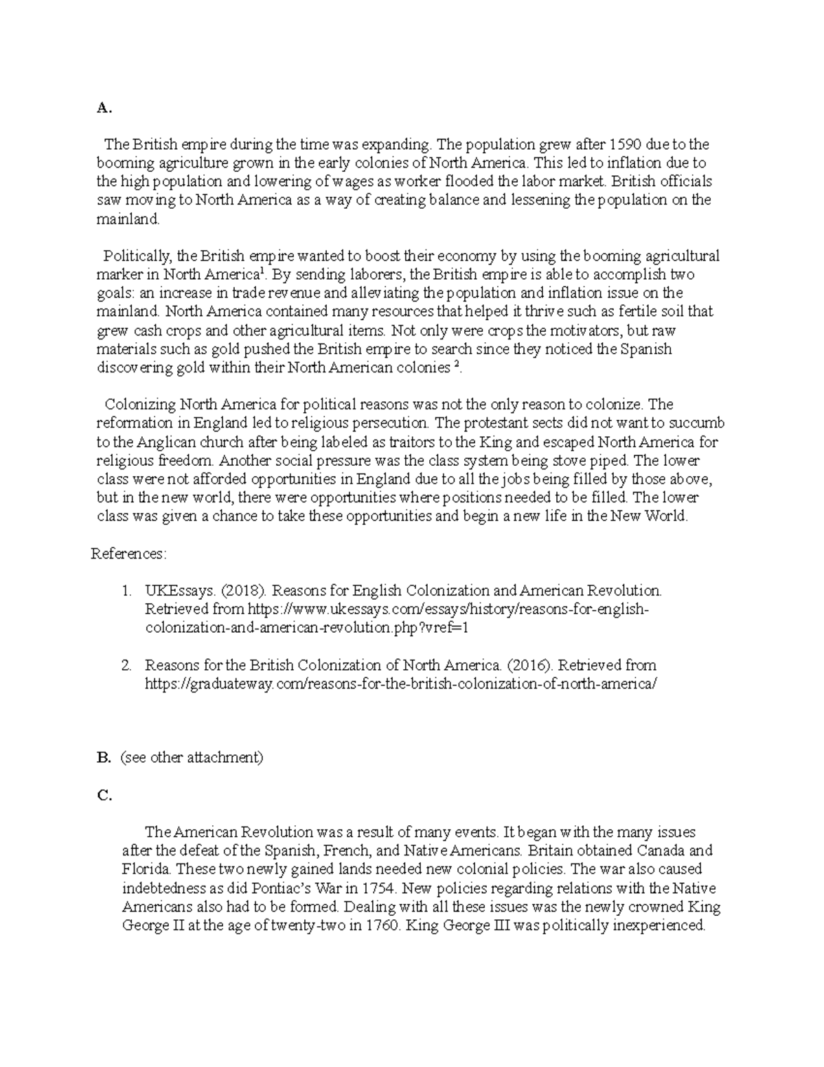 C121 Task 1 - The British empire during the time was expanding. - A ...