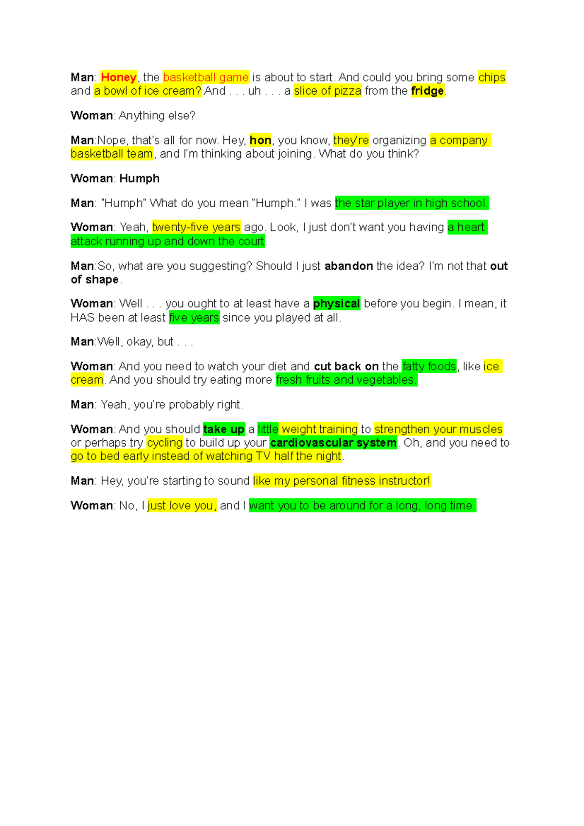 Dialog-health - Text Dialog - Man : Honey , the basketball game is ...