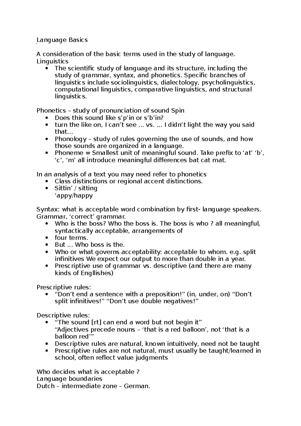 Language Basics - Linguistics The scientific study of language and its ...