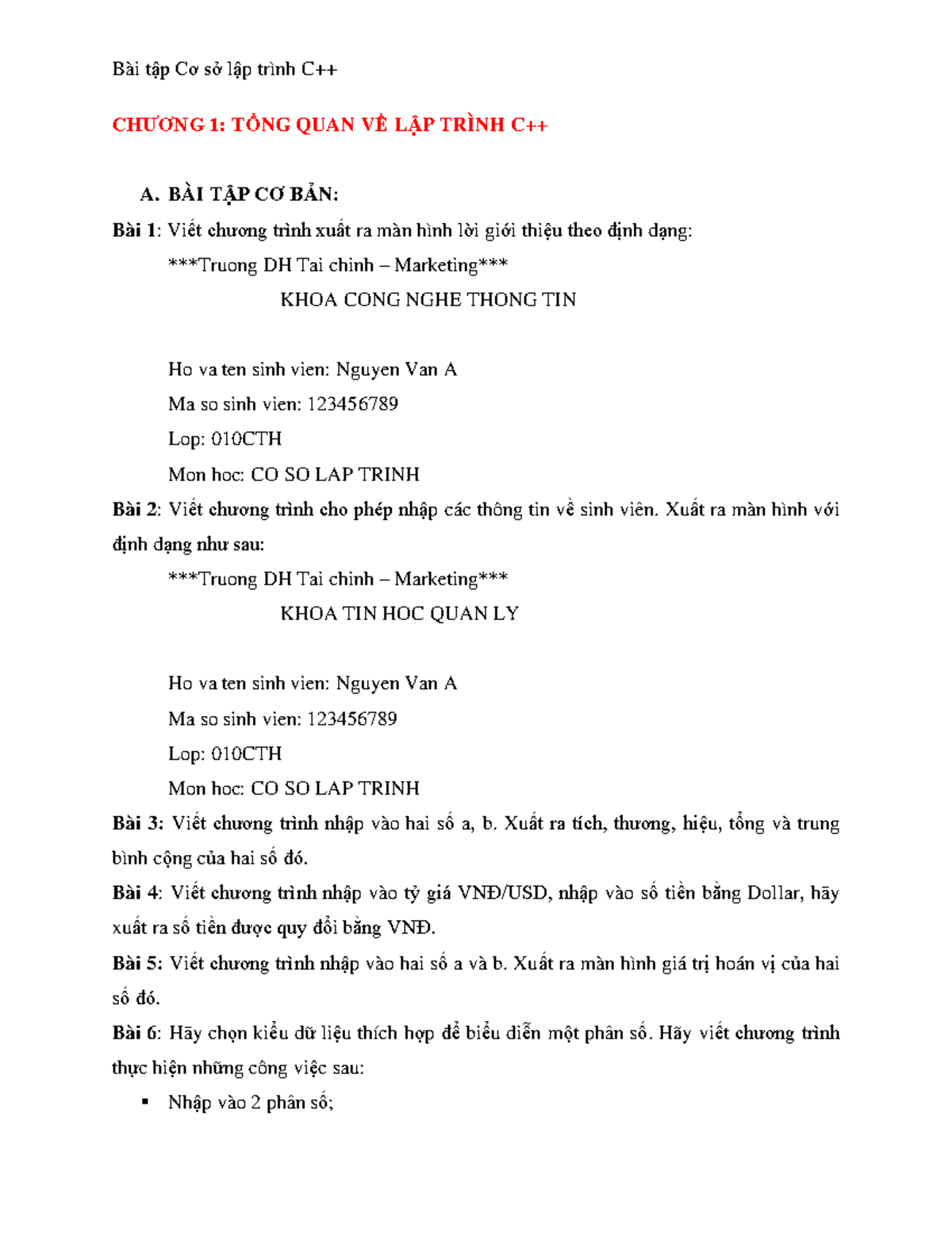 Bai Tap Co Ban - hay - CHƯƠNG 1: TỔNG QUAN VỀ LẬP TRÌNH C++ A. BÀI TẬP ...