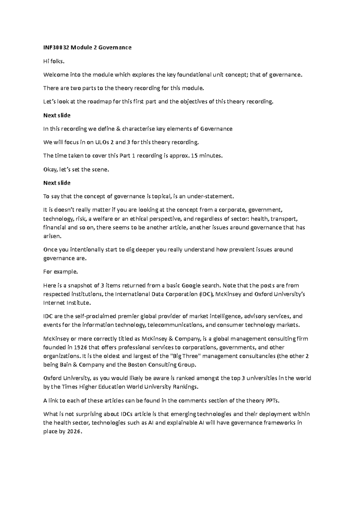 INF30032 Governance Part 1 Transcript - INF30032 Module 2 Governance Hi folks. Welcome into the ...