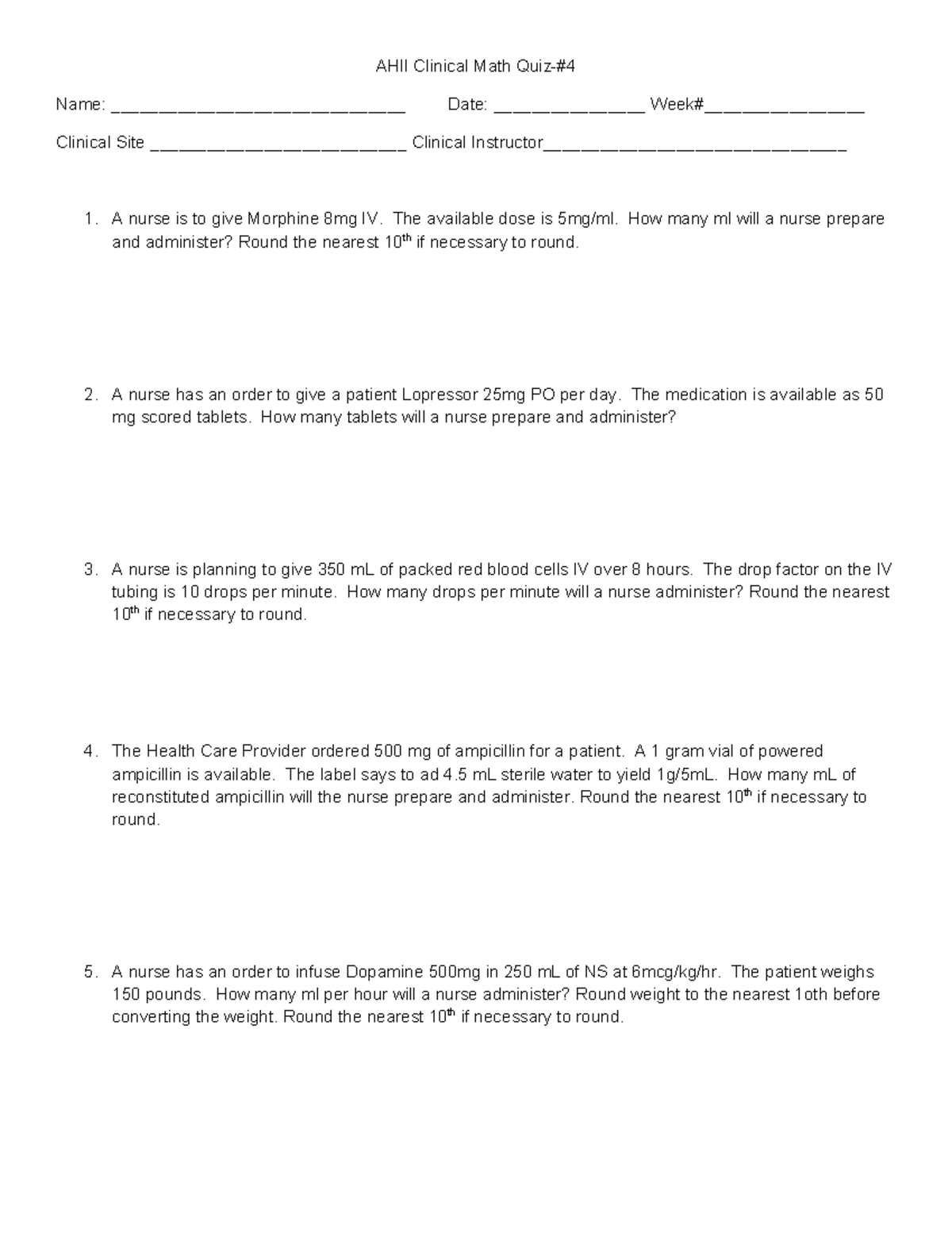 AHII Clinical Math Quiz 4 - AHII Clinical Math Quiz-# Name