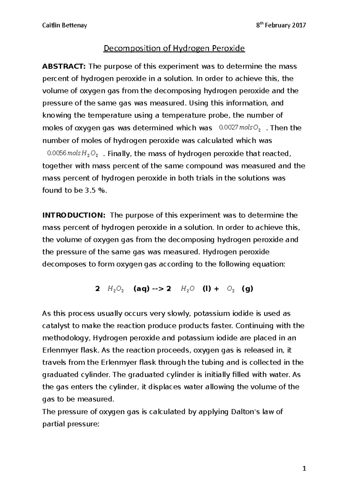 Decomposition of Hydrogen Peroxide - In order to achieve this, the ...