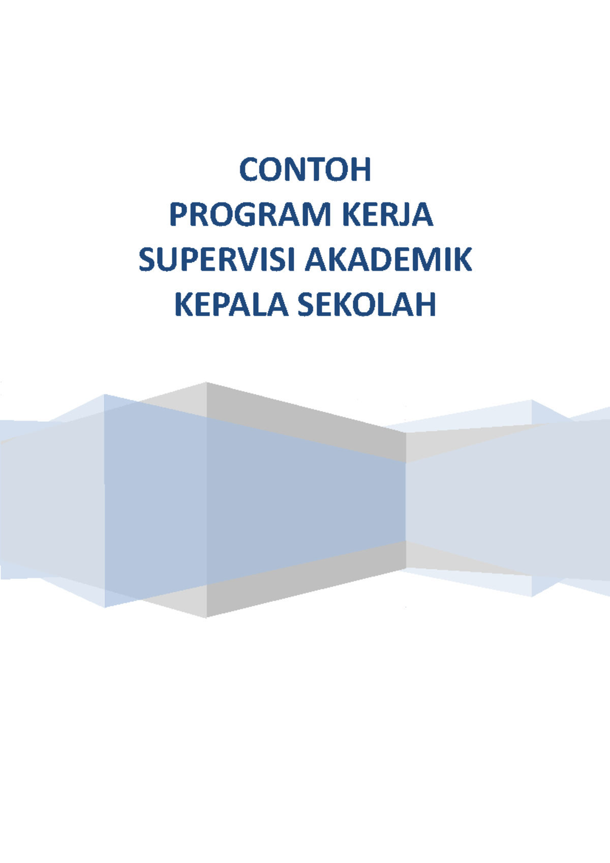 Program Kerja Supervisi Akademik - CONTOH PROGRAM KERJA SUPERVISI ...