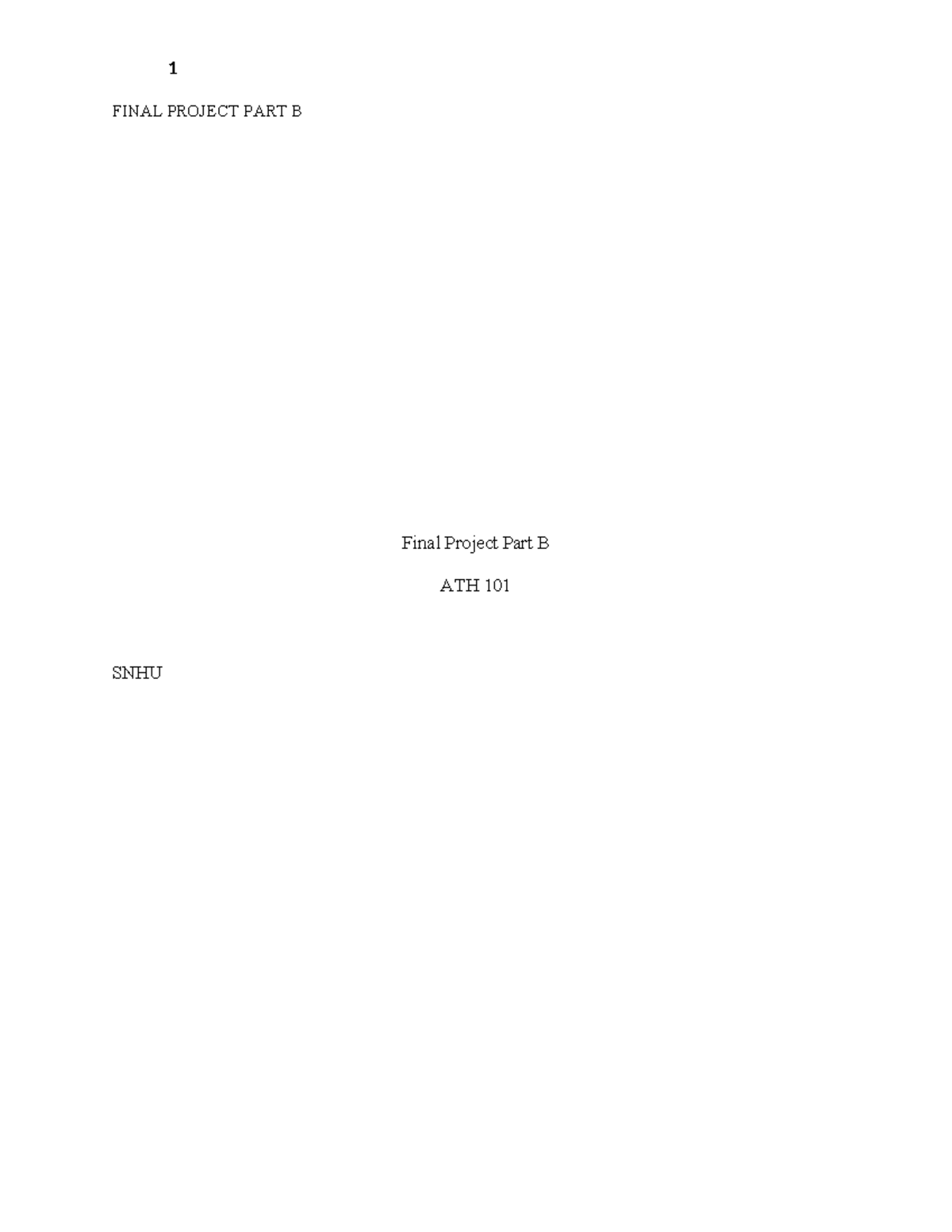 Final Project Part B - FINAL PROJECT PART B Final Project Part B ATH ...