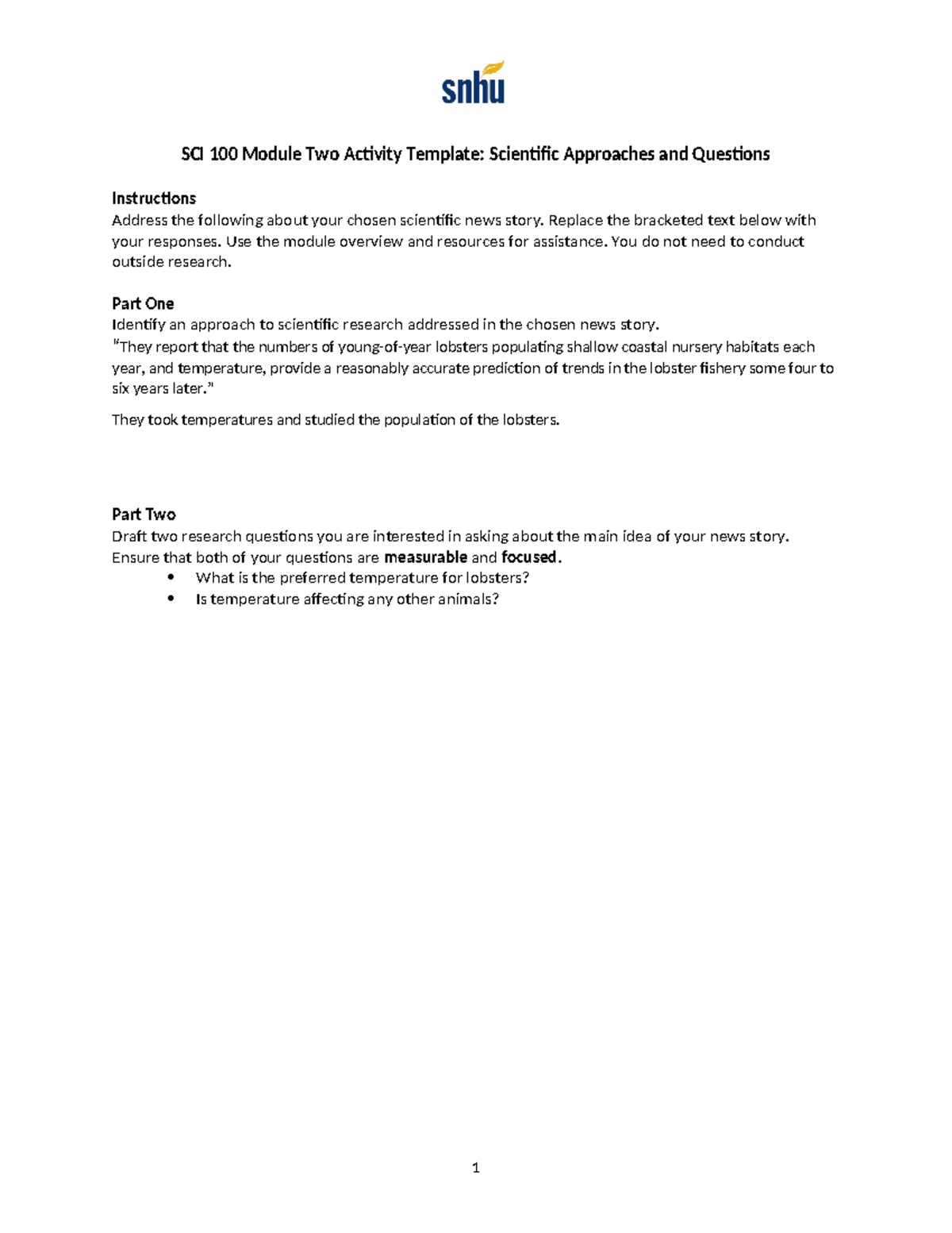 SCI 100 Module Two Activity Template - Replace the bracketed text below with your responses. Use ...
