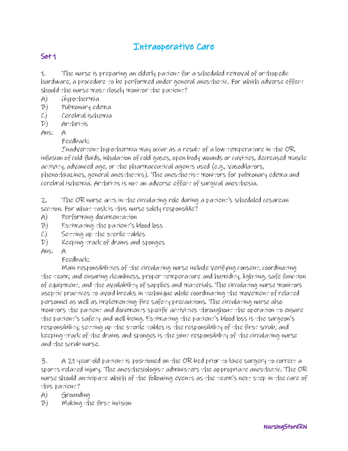 Copy of 4- Intraoperative Care - Intraoperative Care Set 1 The nurse is ...