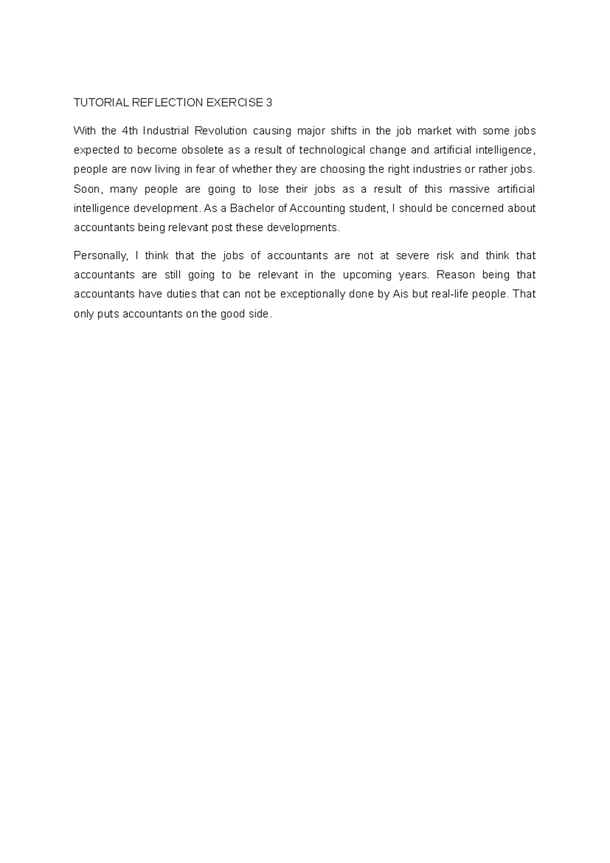 ACC Studies TUT3 - 4th Industrial Revolution - TUTORIAL REFLECTION EXERCISE 3 With the 4th - Studocu