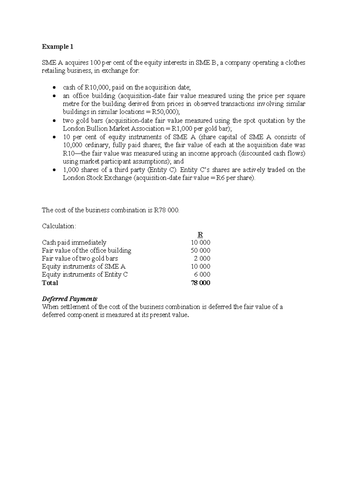 Groups Example 1 - Example 1 SME A acquires 100 per cent of the equity ...