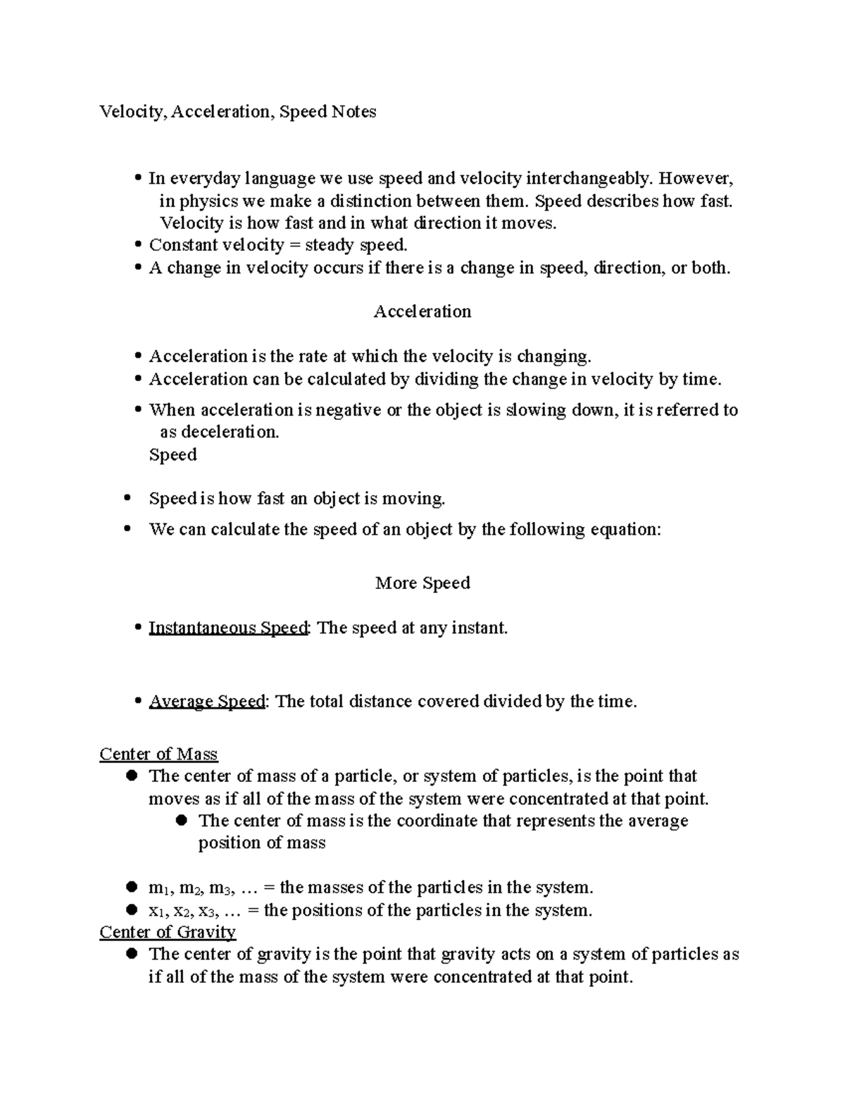 Velocity, Acceleration, Speed Notes - However, in physics we make a ...