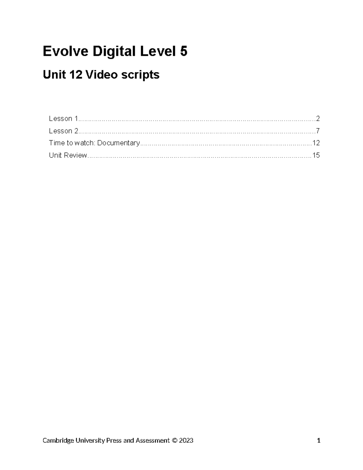 Evolve Digital Level 5 Unit 12 Video scripts - Unit 12 Video scripts ...