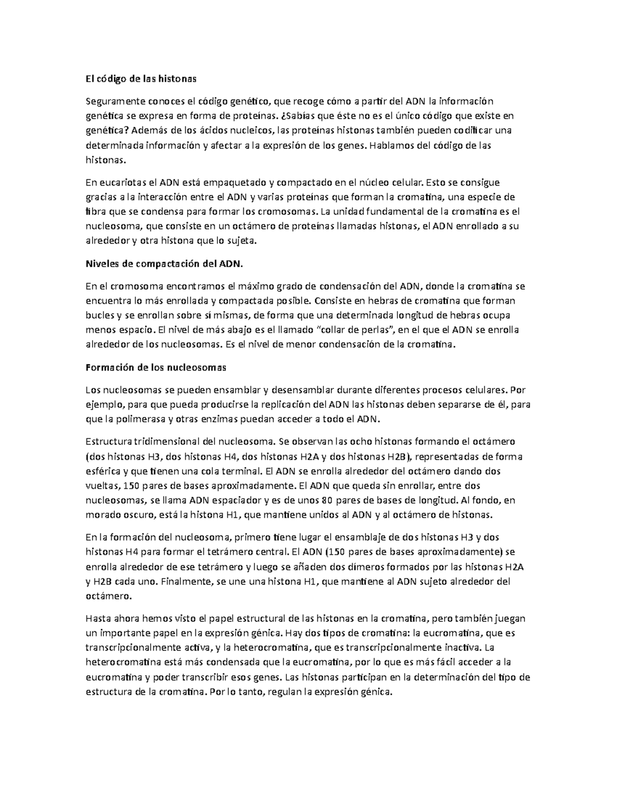 El código de las histonas - El código de las histonas Seguramente ...