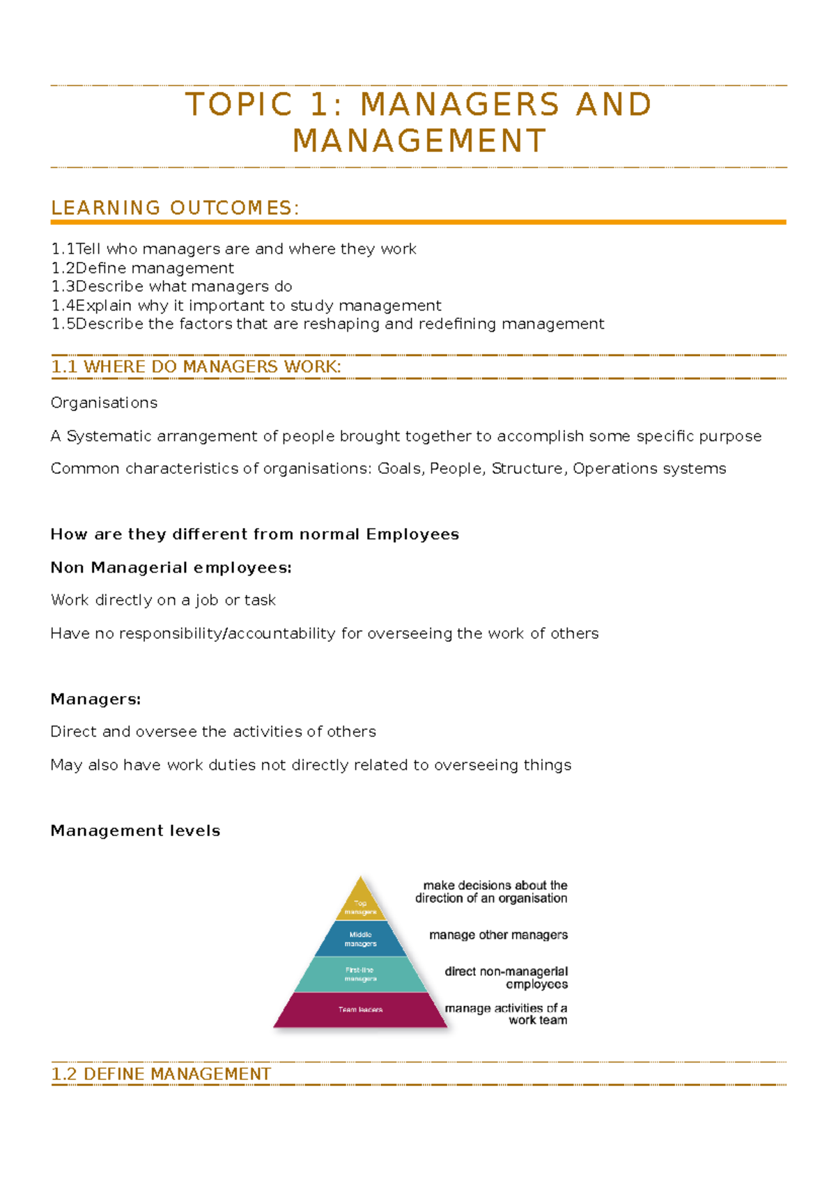 Topic 1 MMM132 - TOPIC 1: MANAGERS AND MANAGEMENT LEARNING OUTCOMES: 1 ...