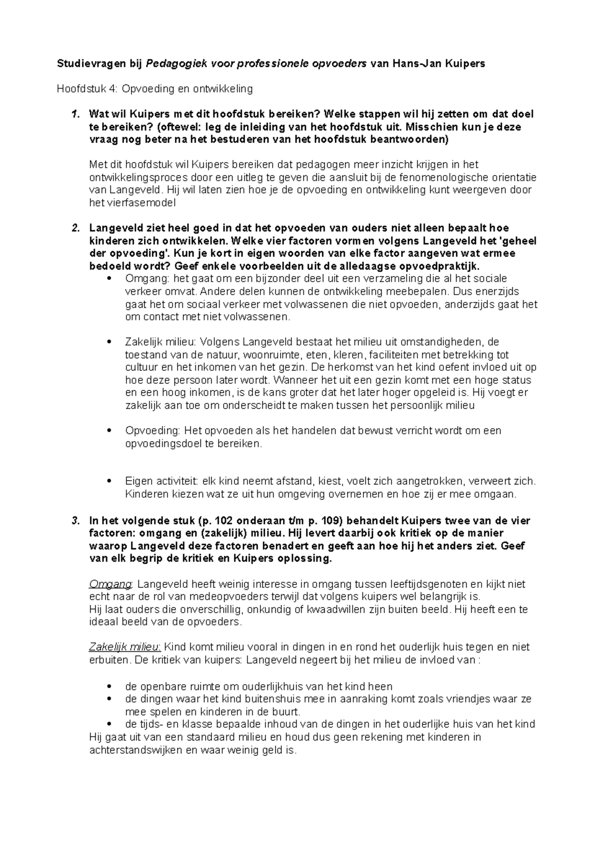 Studievragen H4 - Studievragen bij Pedagogiek voor professionele opvoeders van Hans-Jan Kuipers ...