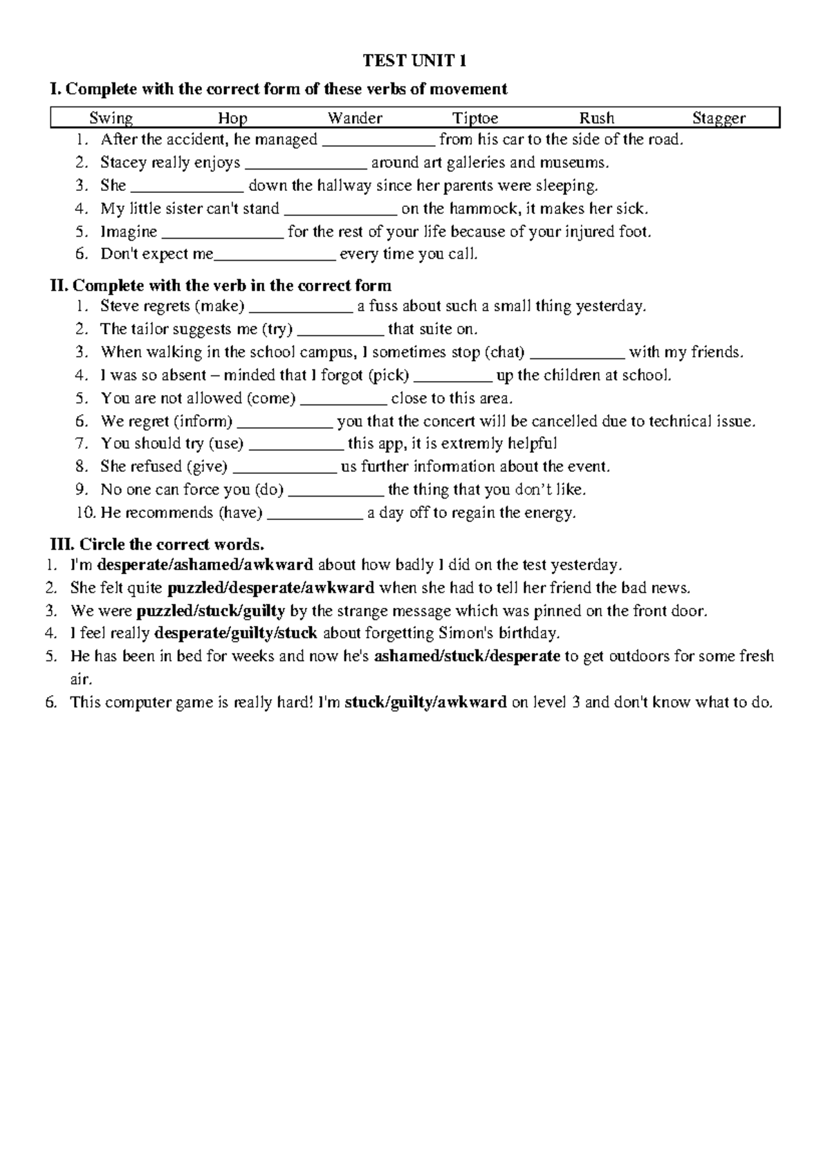 TEST UNIT 1 - MID TERM TEST - TEST UNIT 1 I. Complete with the correct ...