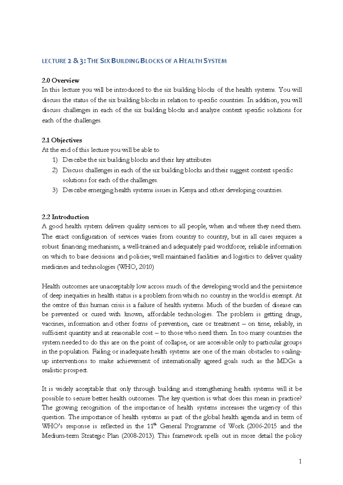 Lecture 1-HS Building Blocks - LECTURE 2 & 3: T HE S IX B UILDING B LOCKS OF A H EALTH S YSTEM 2 ...