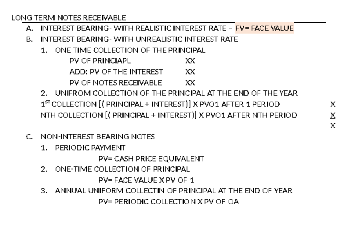 LONG TERM Notes Receivable - LONG TERM NOTES RECEIVABLE A. INTEREST ...