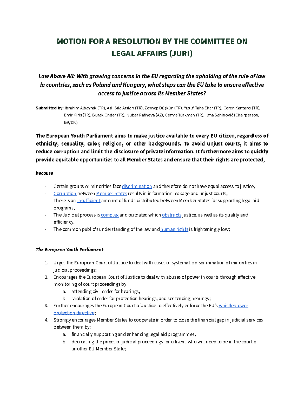 MOTION FOR A RESOLUTION BY THE COMMITTEE ON LEGAL AFFAIRS (JURI) - The ...