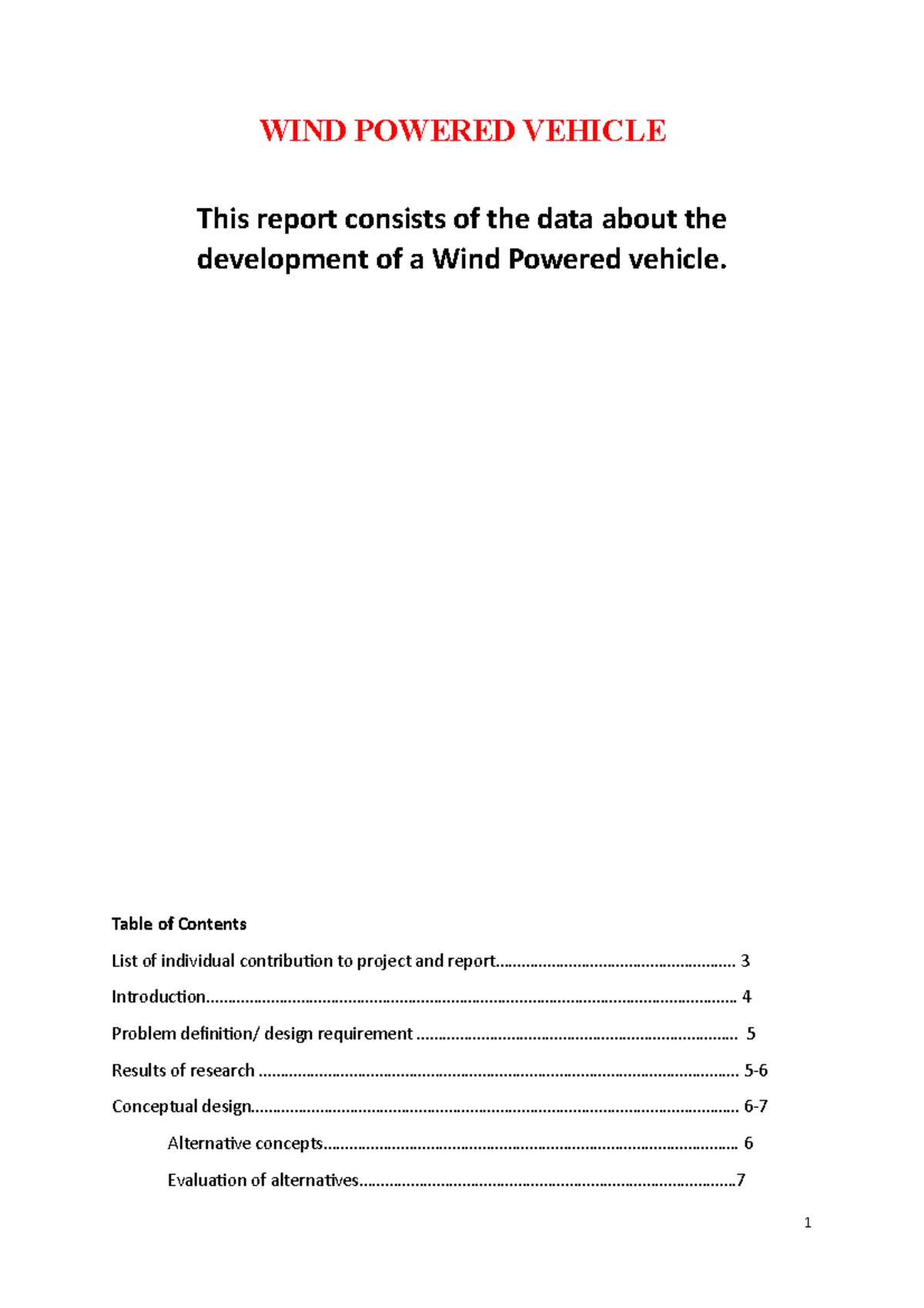 Wind Powered Vehicle report - WIND POWERED VEHICLE This report consists ...