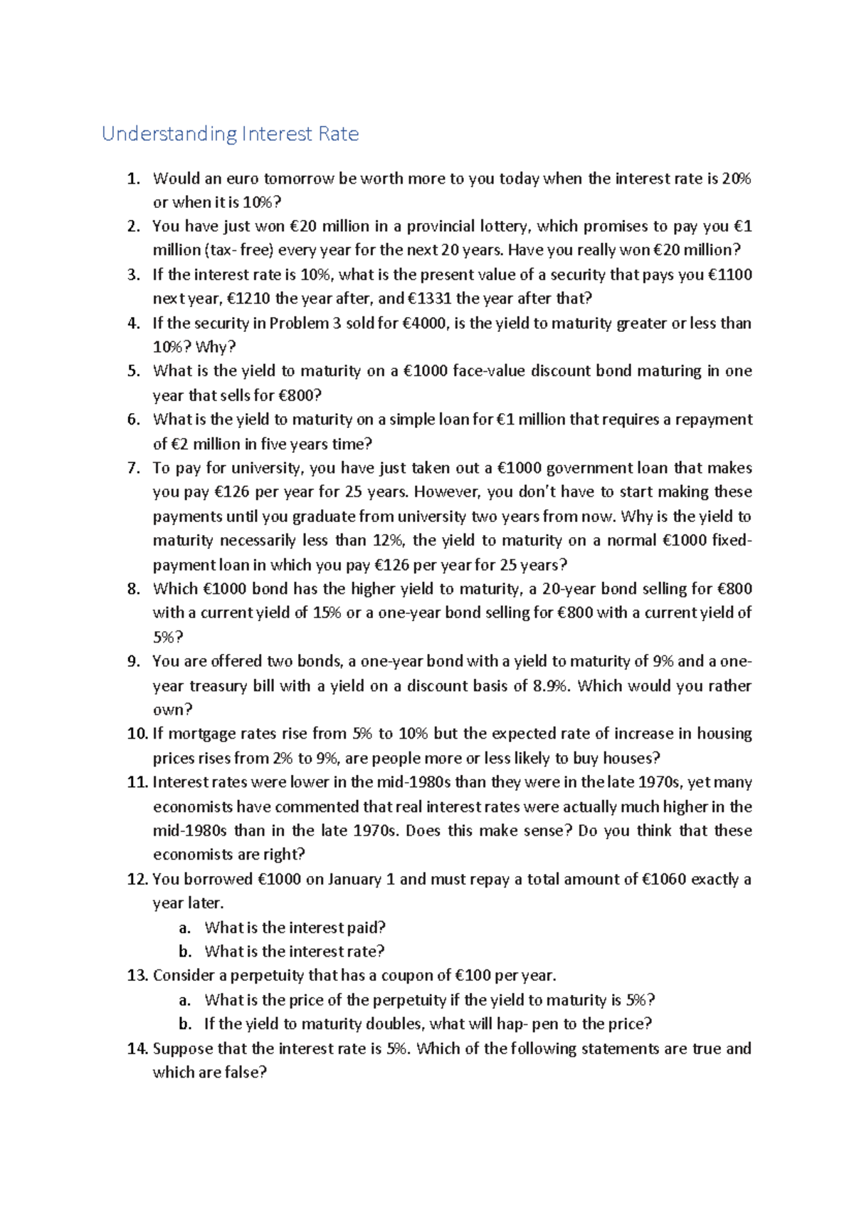 Interest rates - Understanding Interest Rate Would an euro tomorrow be ...