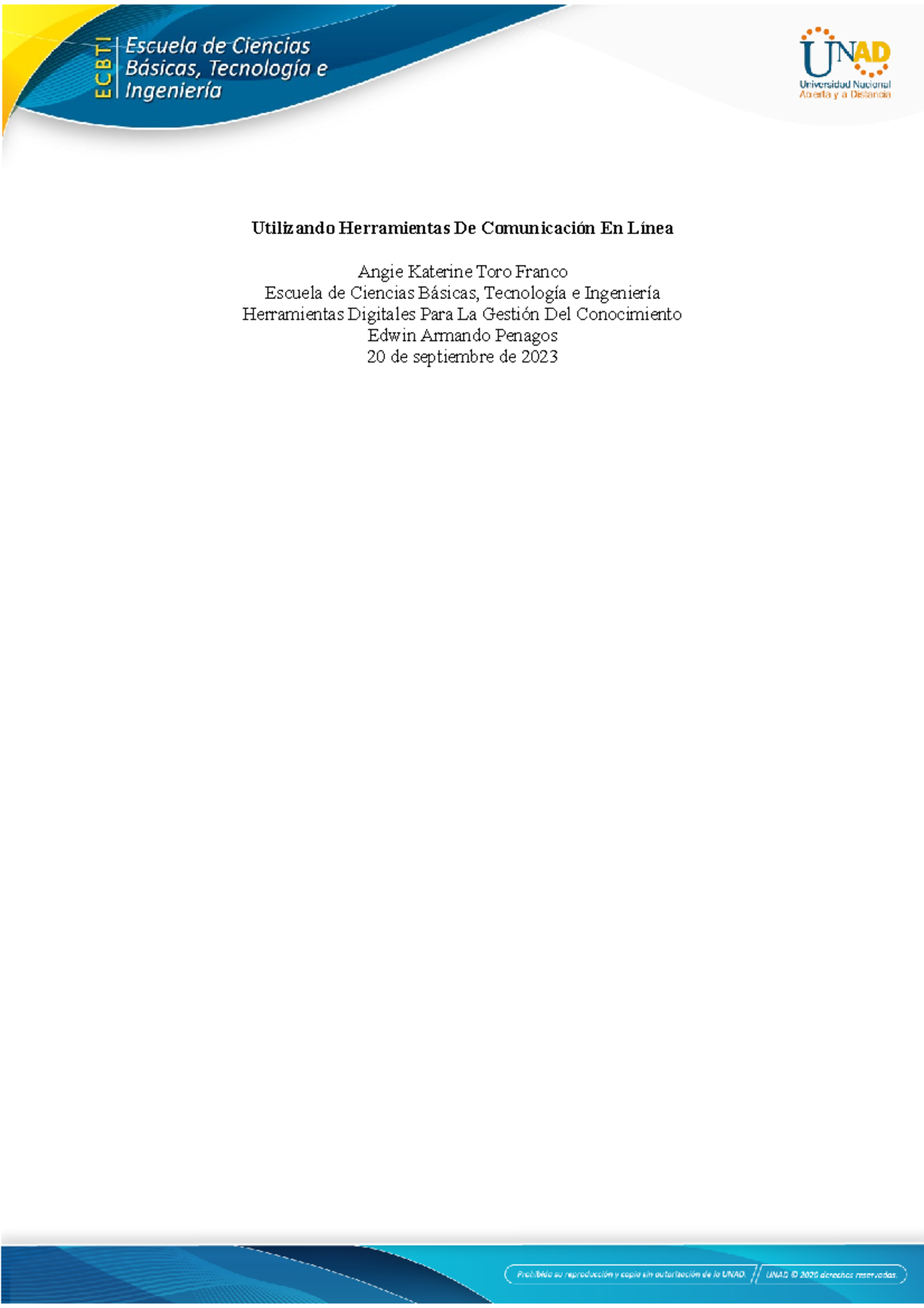 Tarea 2 Angie Toro - Unidad 2 - Utilizando Herramientas De Comunicación ...